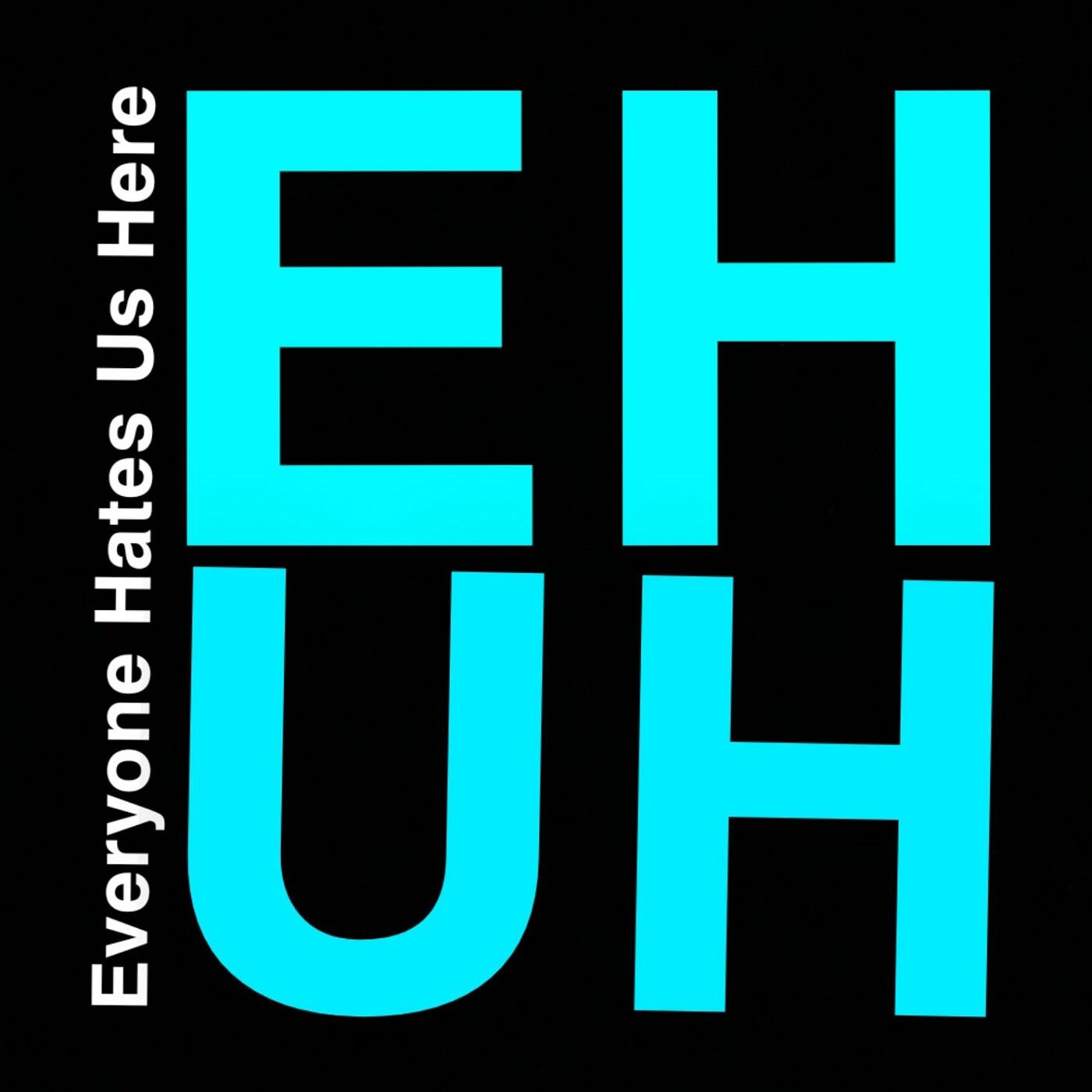 Everyone Hates Us Here (podcast) - Max S Weinstein | Listen Notes