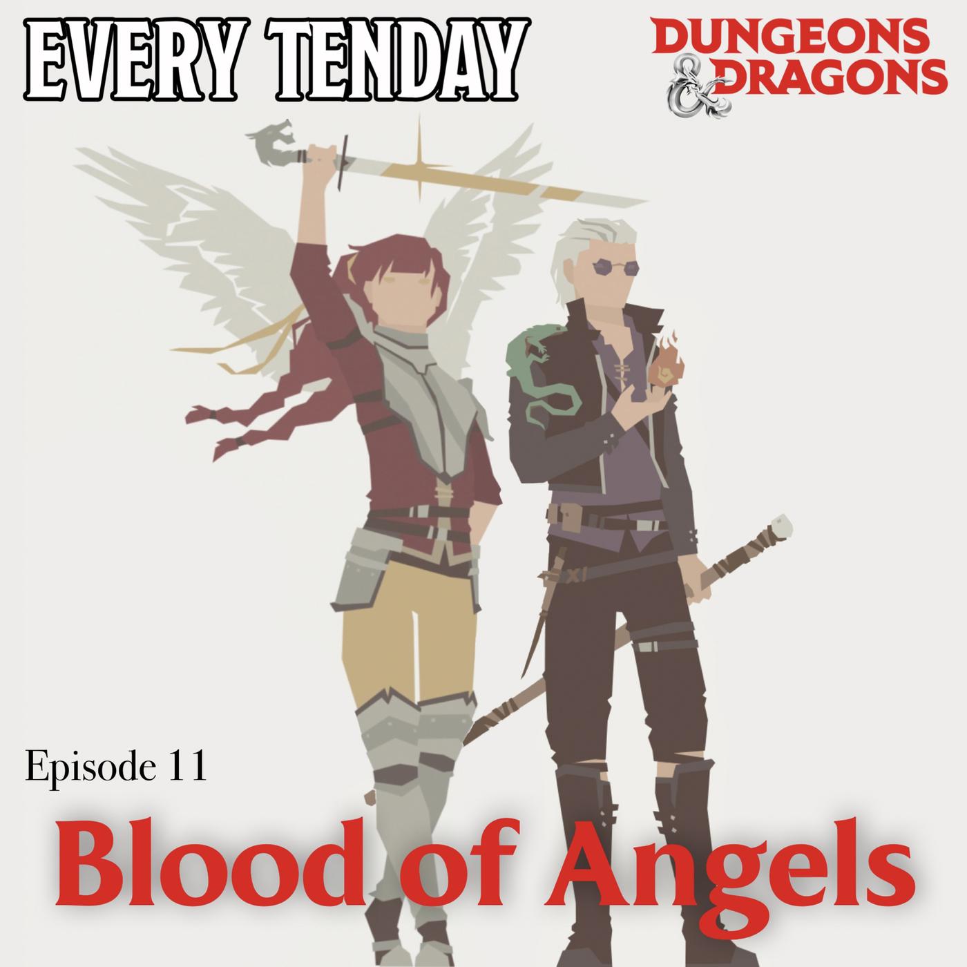 Every Tenday D&D (DnD) Ep. 11 “Blood of Angels” - EveryTenday D&D | DnD ...