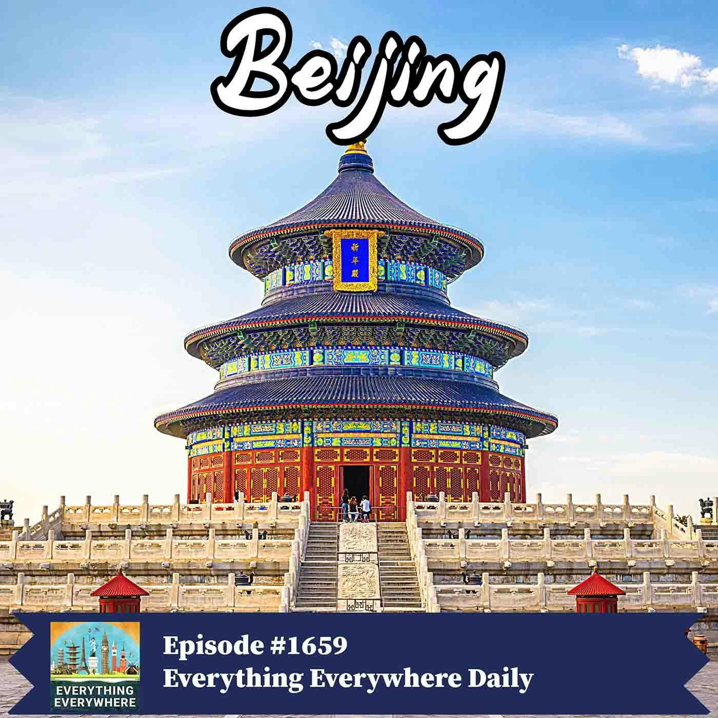 Beijing Through the Ages: Exploring 3,000 Years of History | Listen Notes
