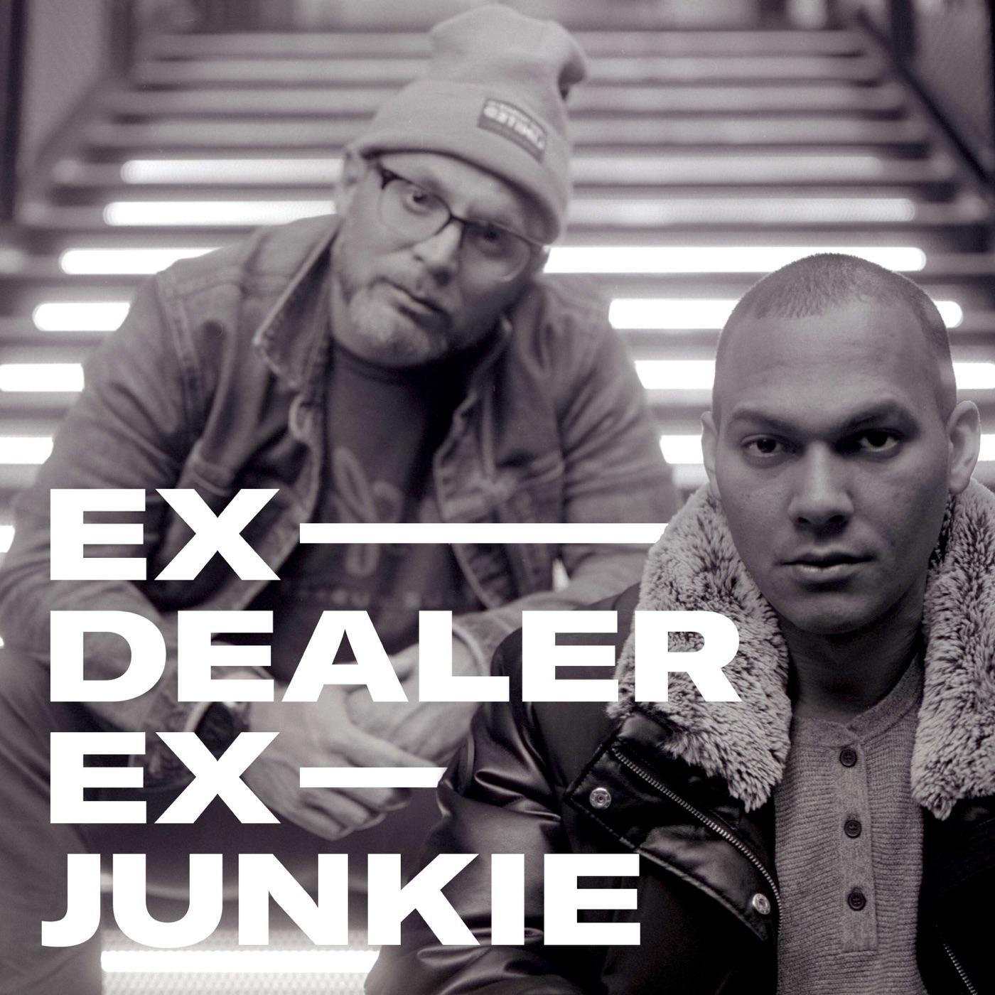 Ex Dealer Ex Junkie (pódcast) - Ex Dealer Ex Junkie | Listen Notes