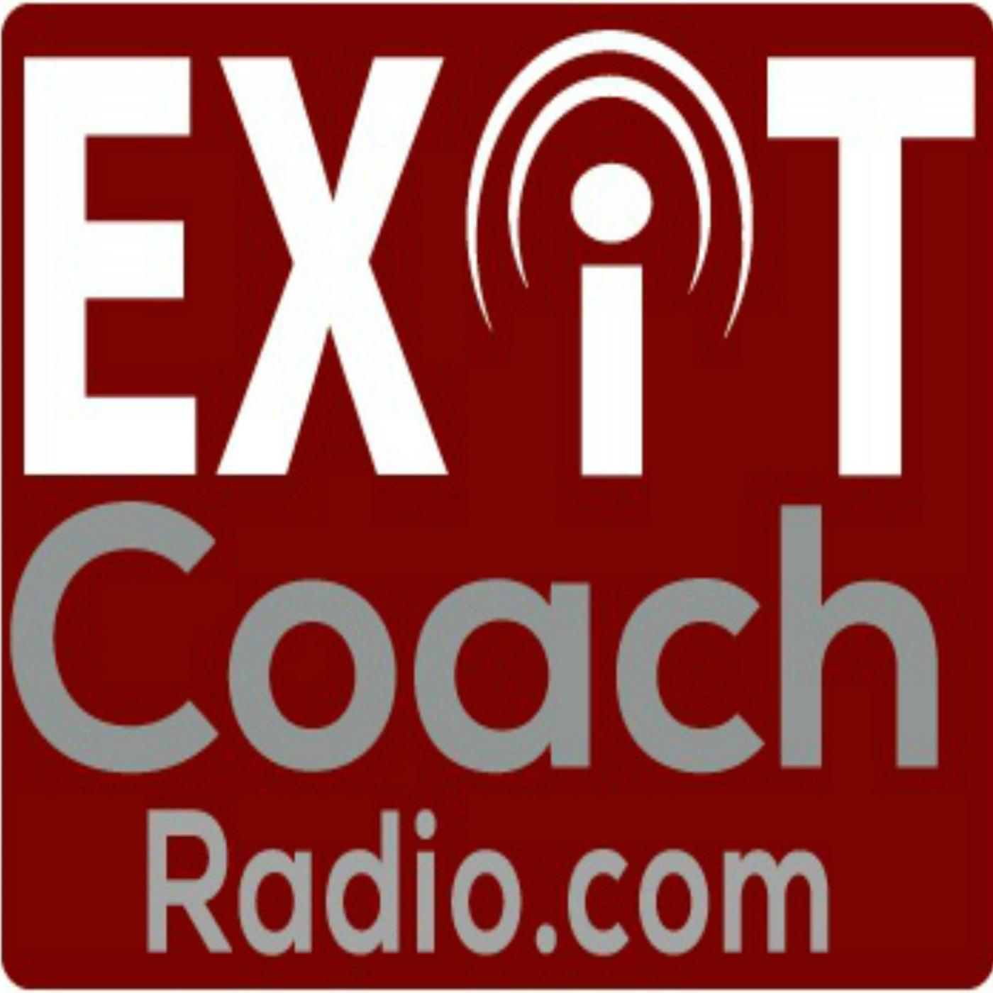 Exit Coach Radio (podcast) - Exit Coach Bill Black | Listen Notes