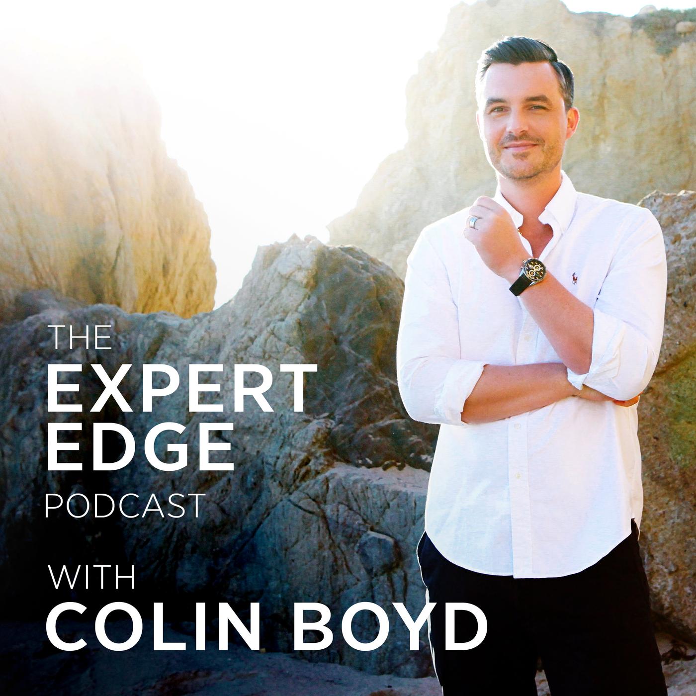 Expert Edge Podcast - Colin Boyd | Listen Notes