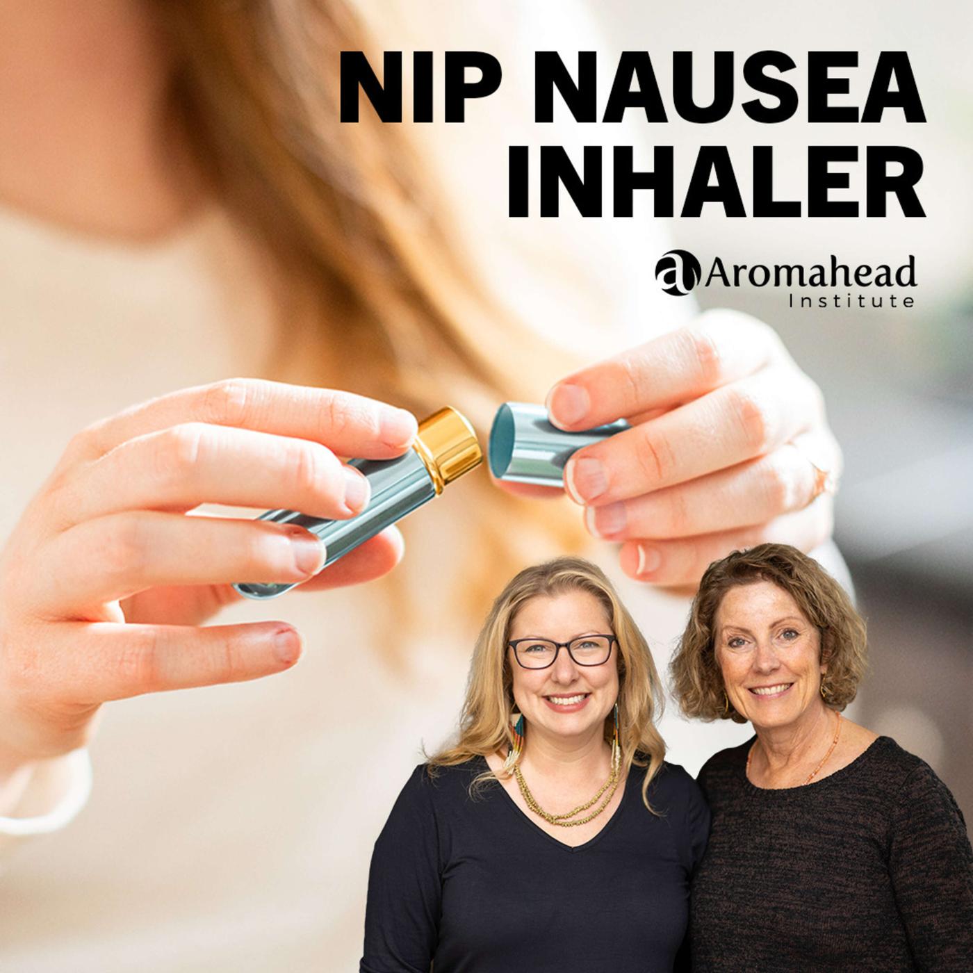 How to Make a DIY Anti-Nausea Inhaler - Explore Best Practices in Aromatherapy with Aromahead ...