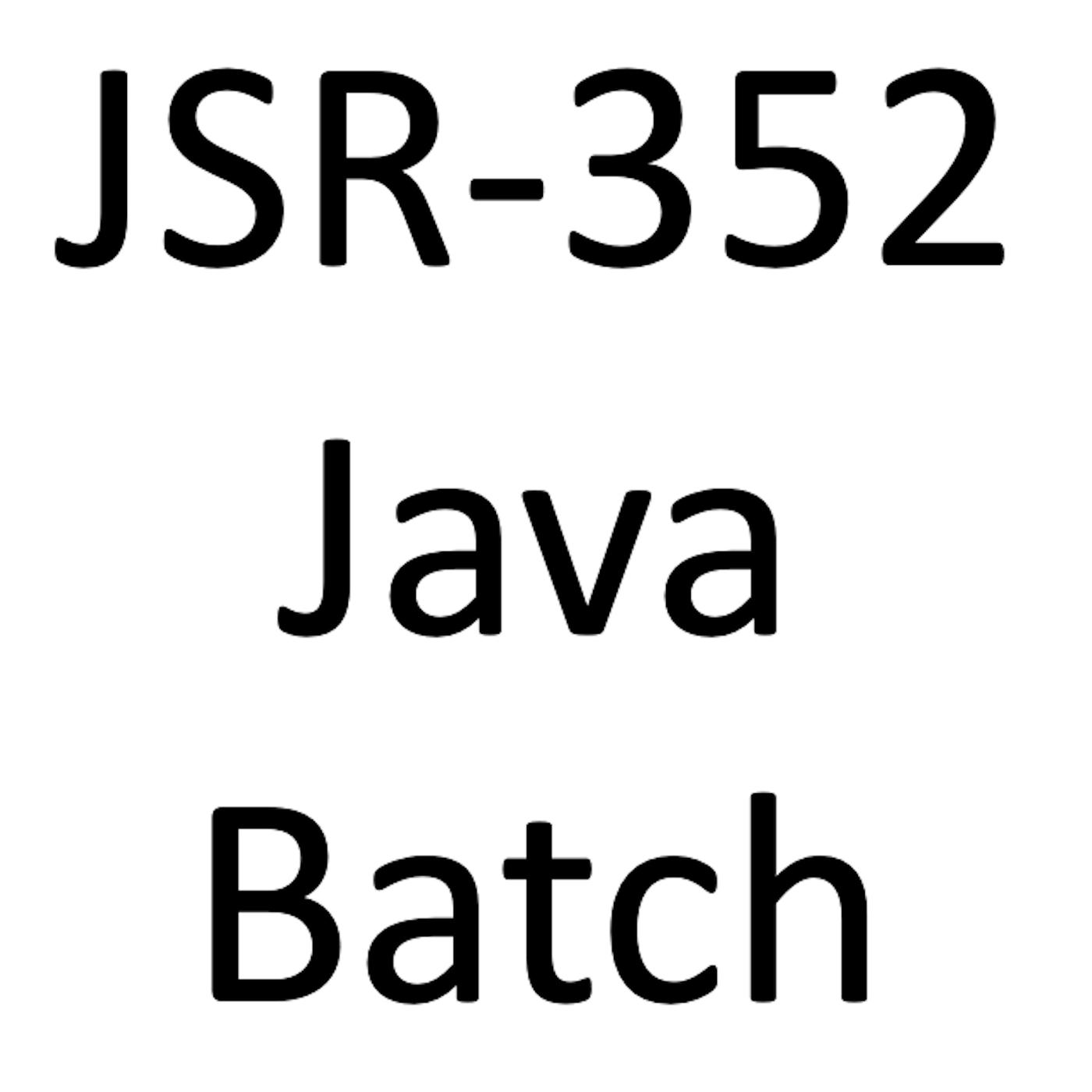Java Batch An Open Or Proprietary Framework Exploring Java Batch 3006