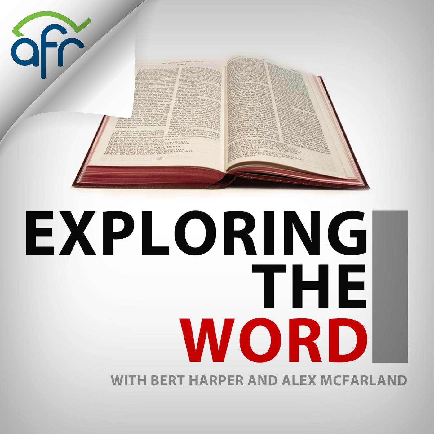 Exploring the Word (पॉडकास्ट) - American Family Association | Listen Notes