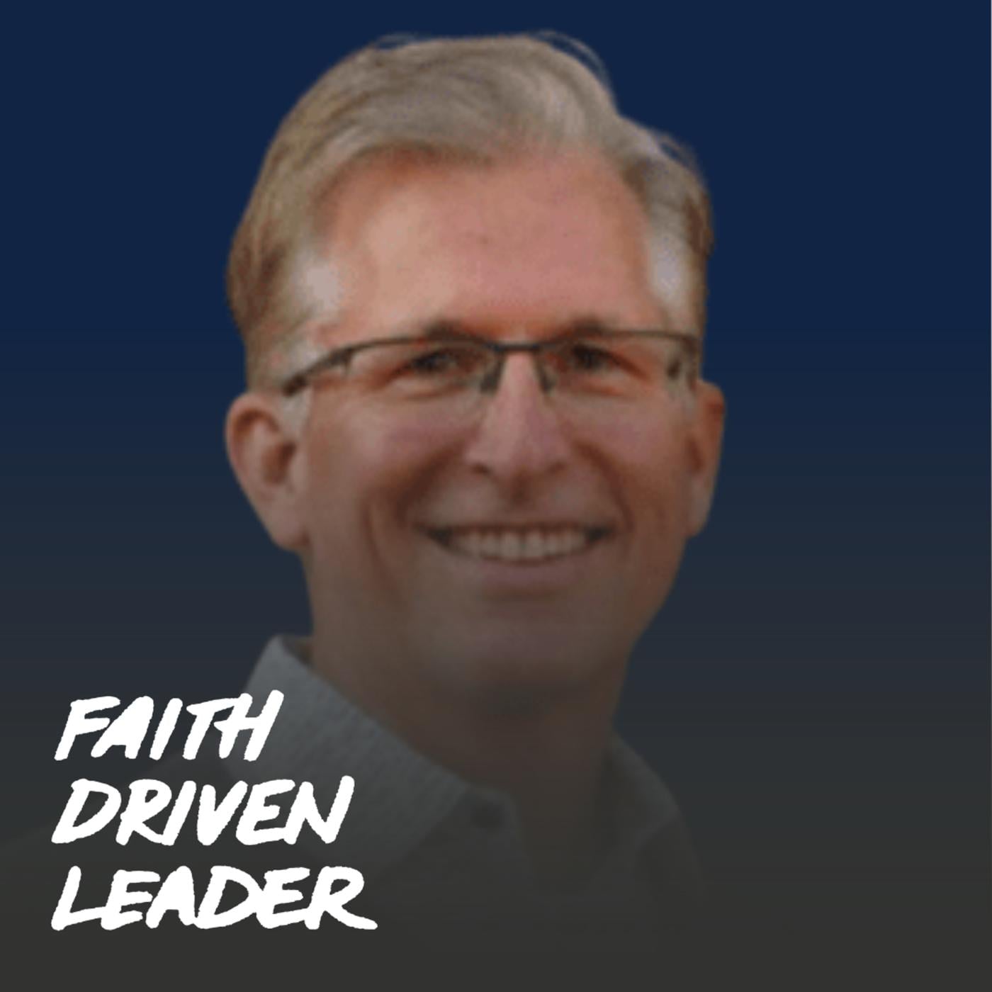 Jim Bechtold | Building Trust with your Team - Faith-Driven Leader ...