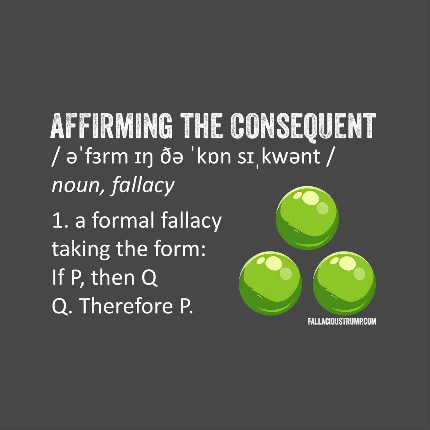 Affirming the Consequent - FT#145 - Fallacious Trump (podcast) | Listen ...