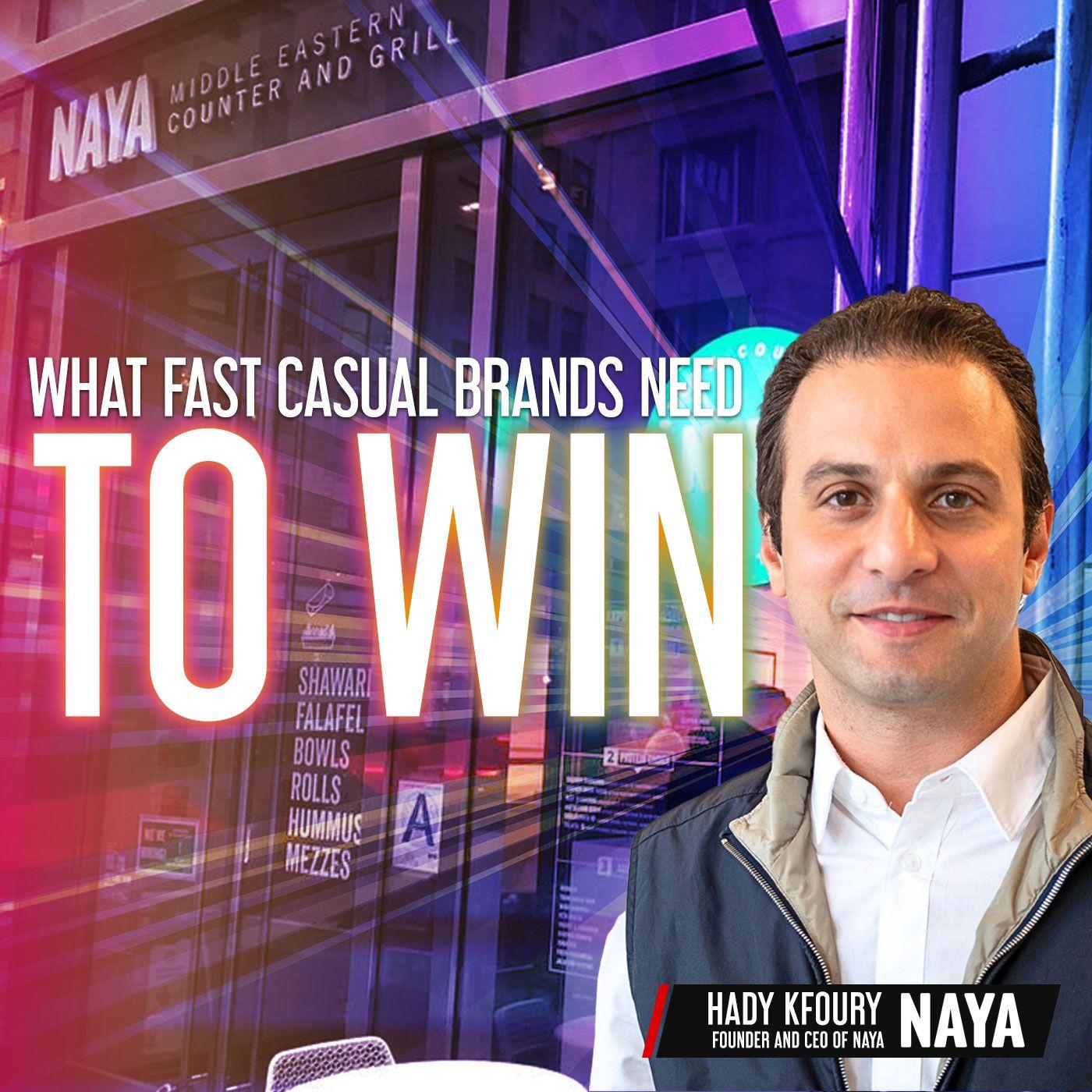 What Fast Casual Brands Need To Win - Fast Casual Nation Podcast ...