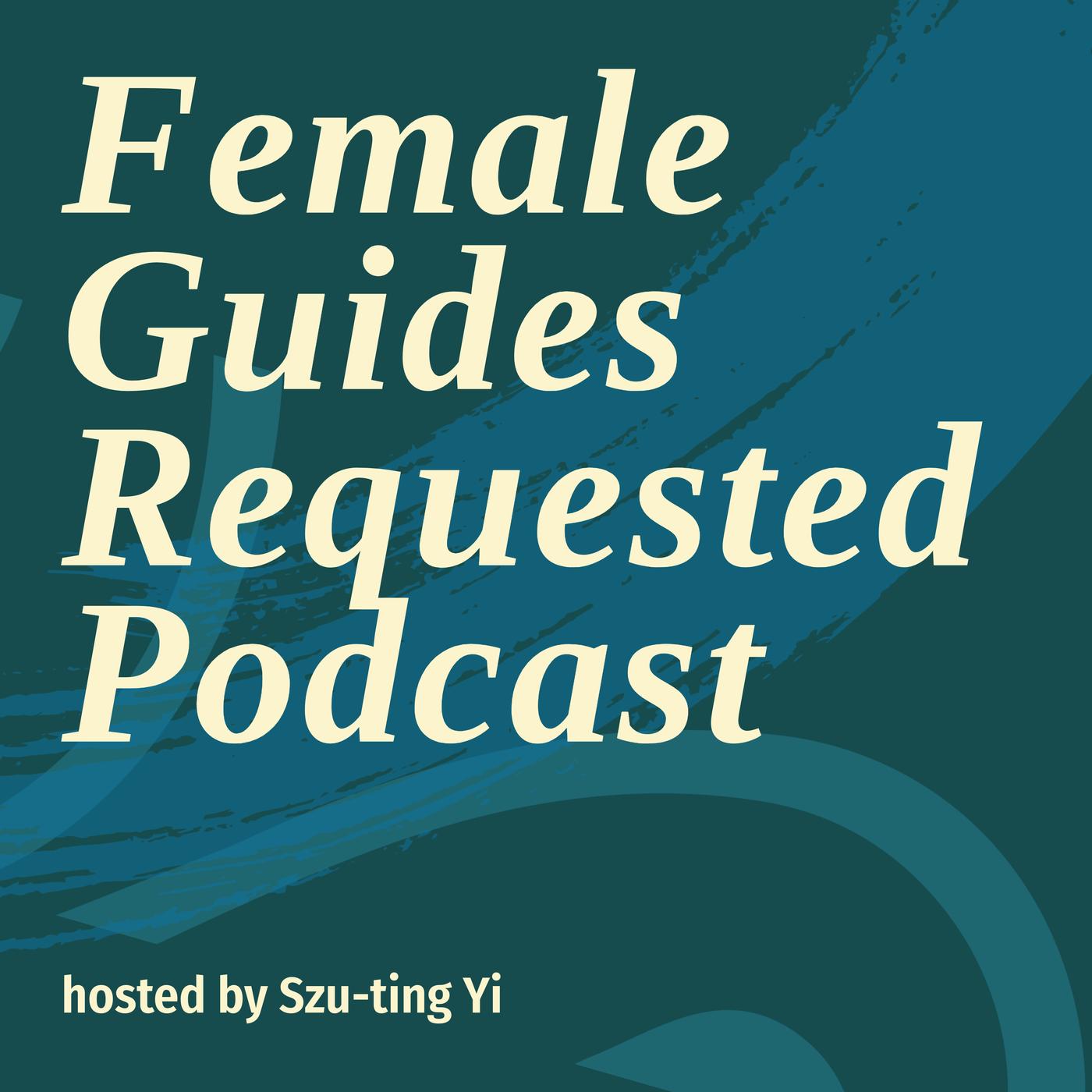 EP 28 - Margaret Wheeler - Do Hard Things - Female Guides Requested ...