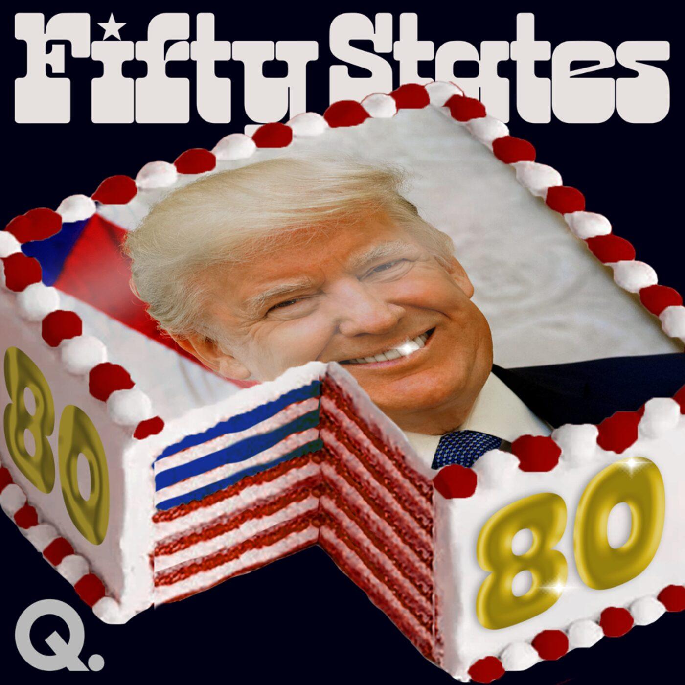 DONALD TRUMP - 80 ANS - Fifty States — un Podcast Quotidien | Listen Notes
