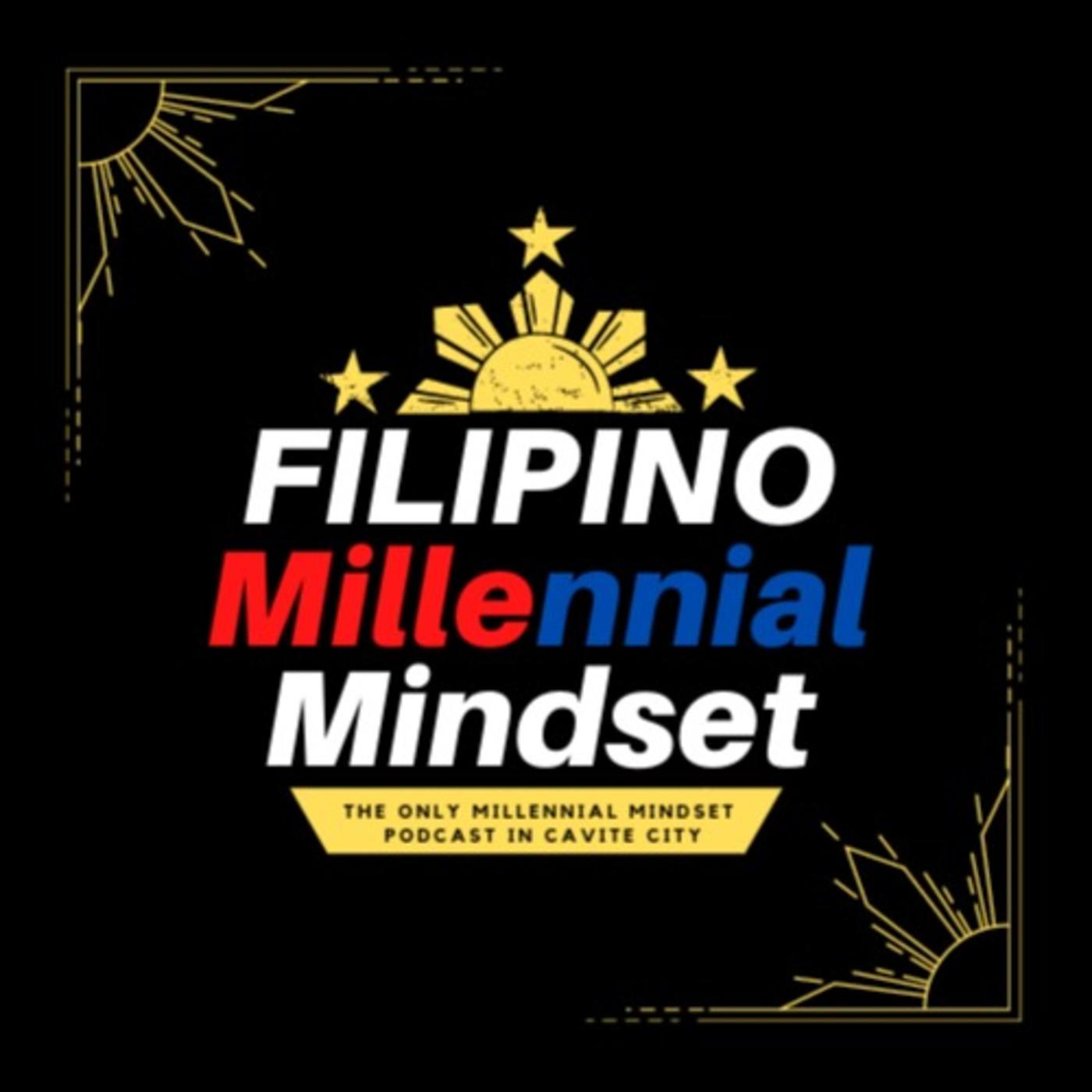 Filipino Millennial Mindset (podcast) - Filipino Millennial Mindset ...
