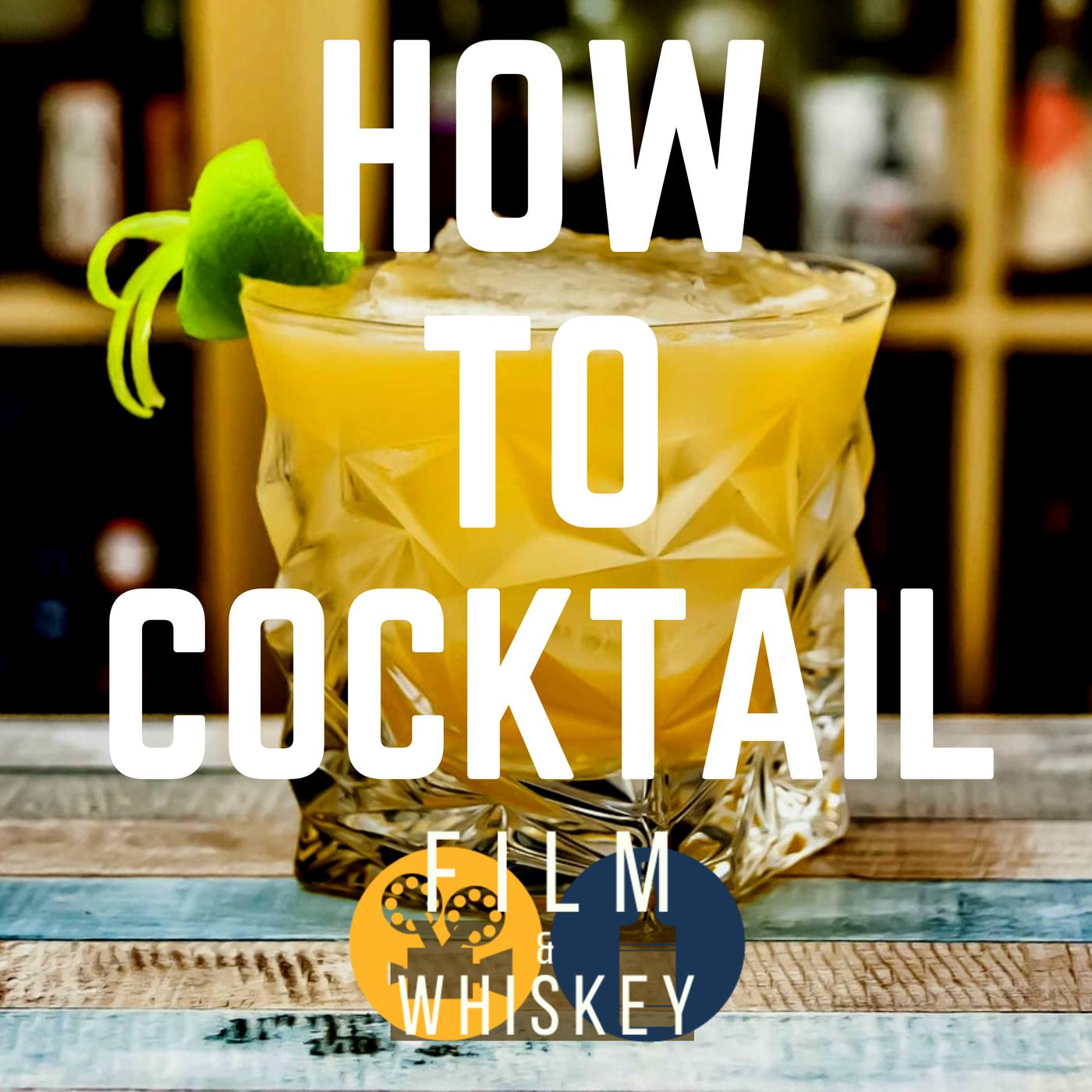 How to Cocktail: The Whiskey Sour - Film And Whiskey (podcast) | Listen ...