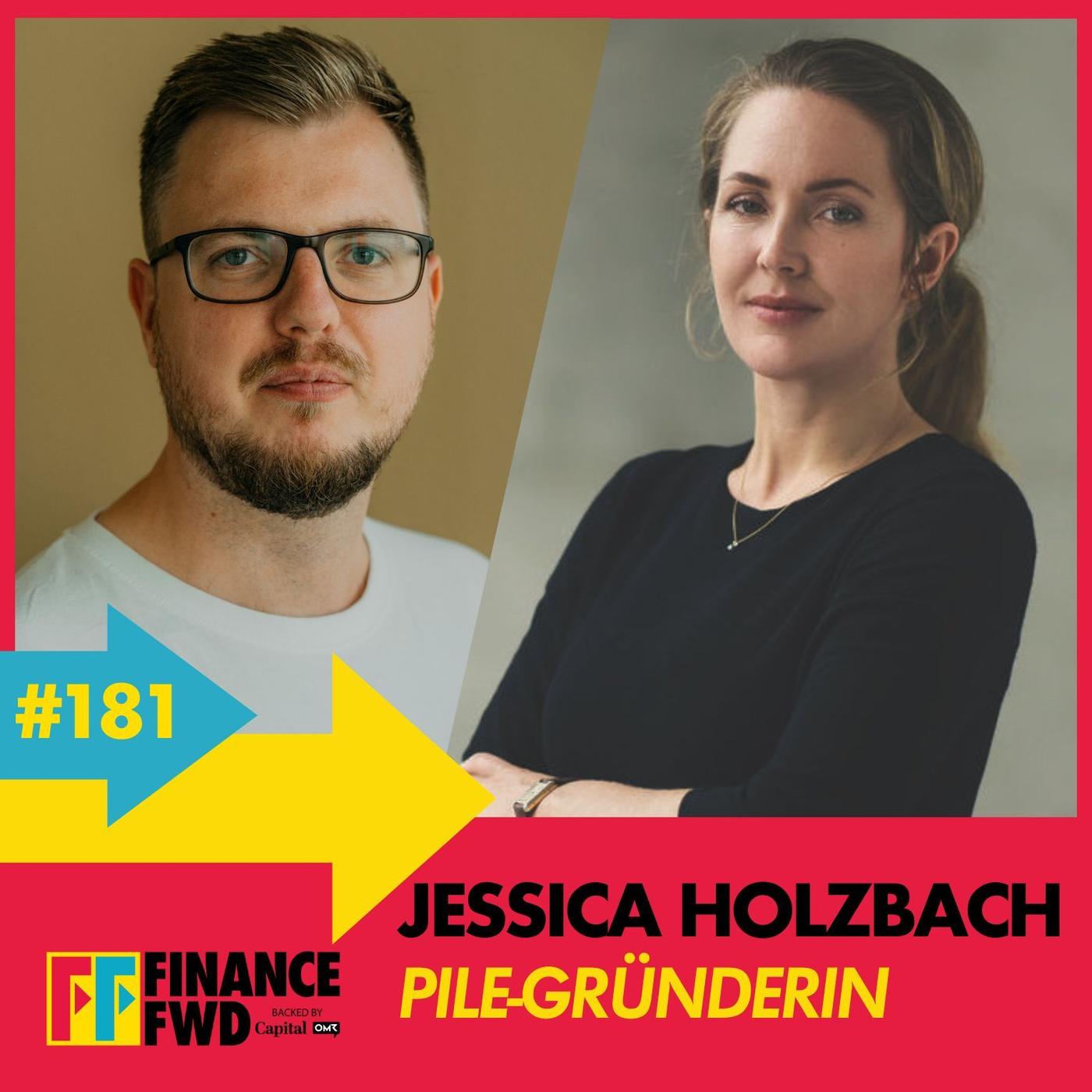FinanceFWD #181 mit Pile-Gründerin Jessica Holzbach | Listen Notes
