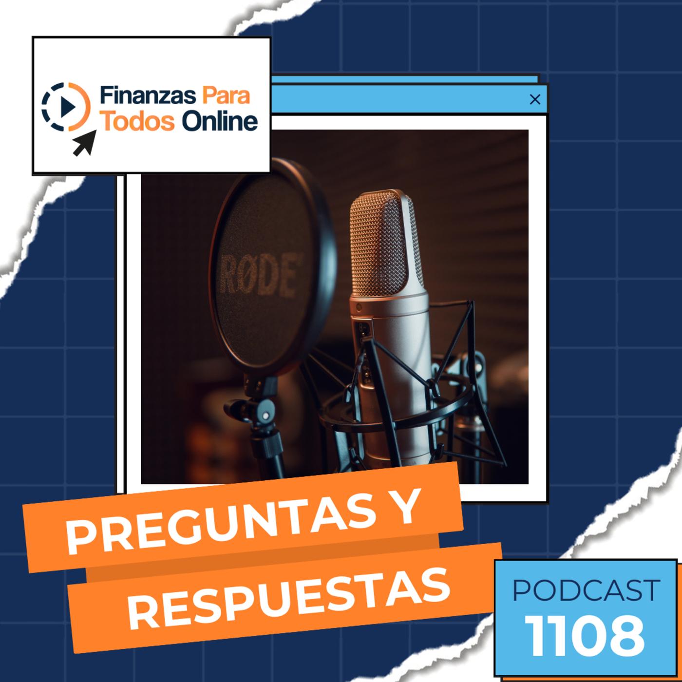 Preguntas y respuestas - #1108 - FINANZAS PARA TODOS (podcast) | Listen ...