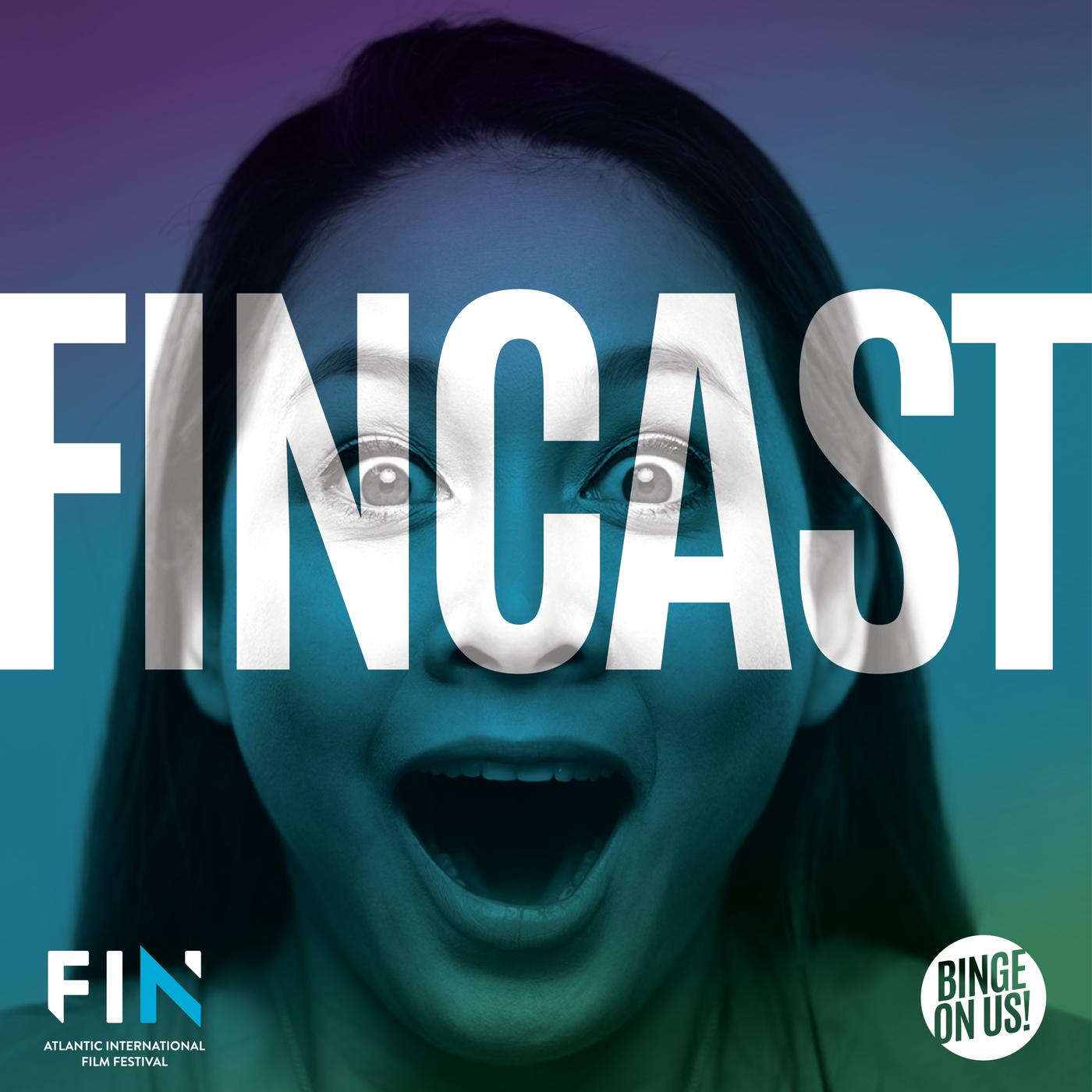 Season 3: Ep.2 Behind the Scenes at FIN AIFF 2019 - FINcast (podcast ...
