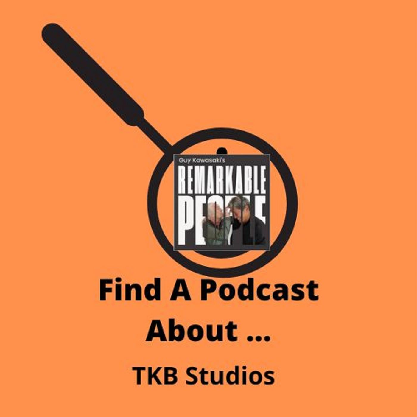 Remarkable People with Guy Kawasaki Review - Find A Podcast About ...