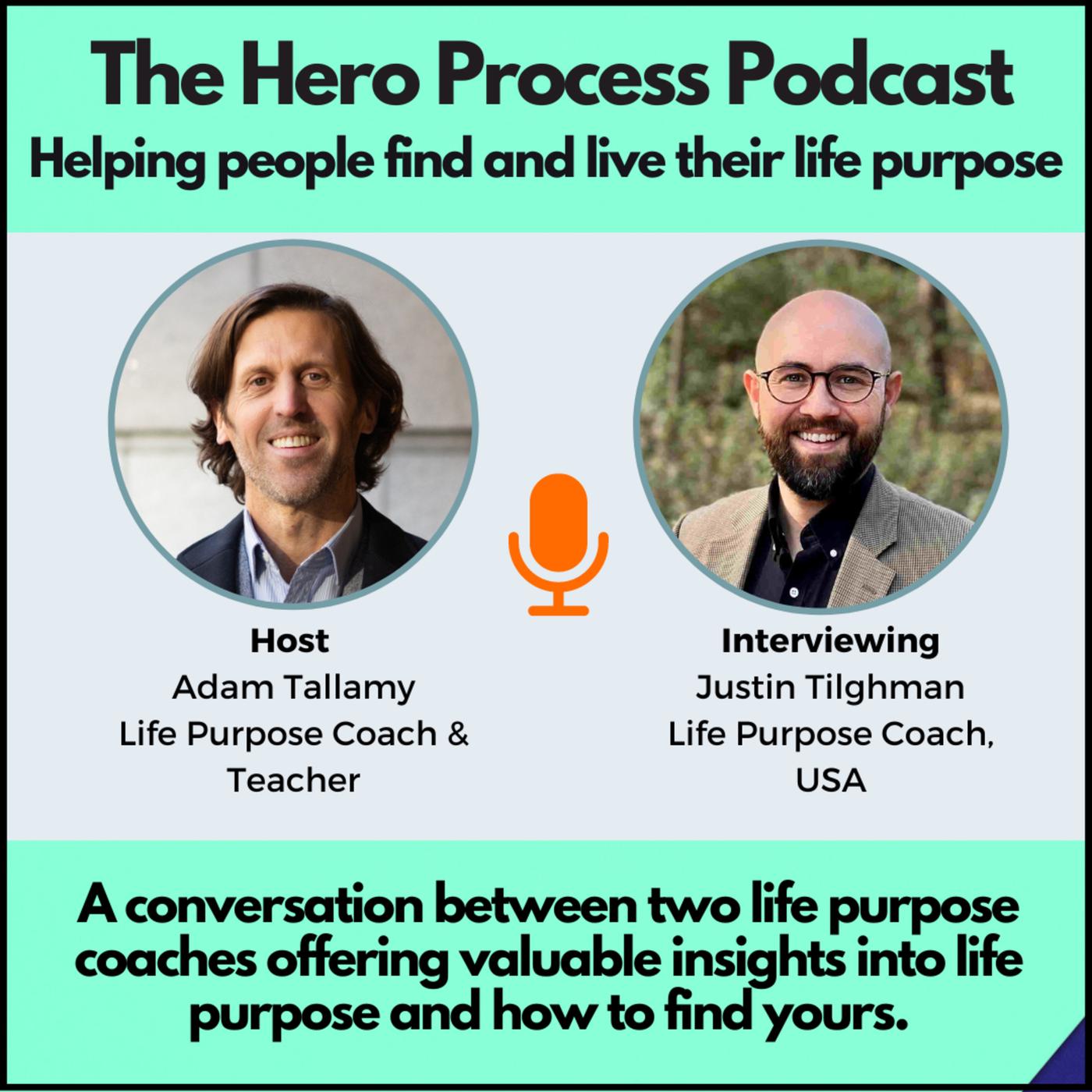 A fascinating interview with Justin Tilghman, Life Purpose Coach ...