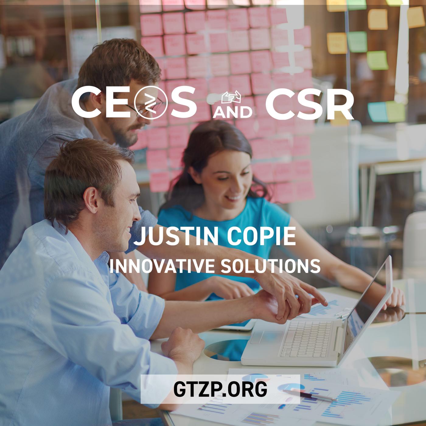 CEOs & CSR - Justin Copie, Innovative Solutions - find your cause ...