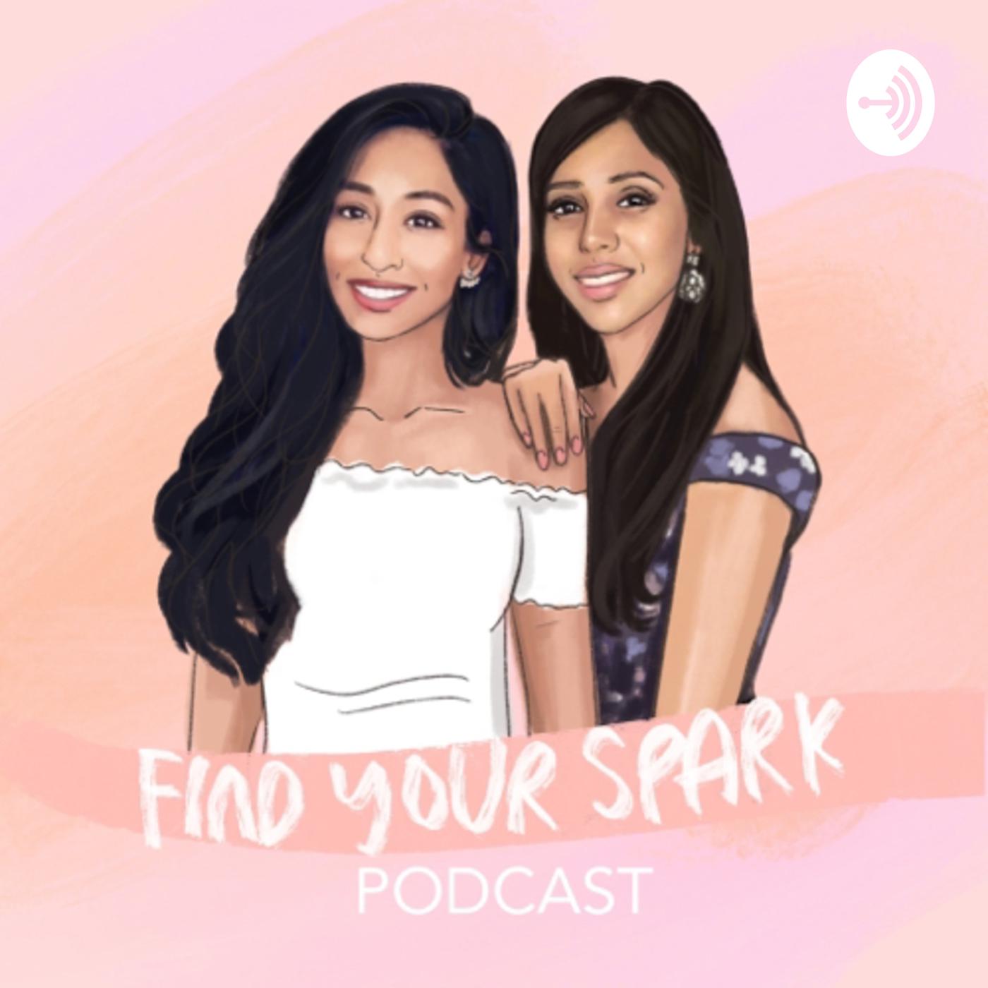 Find Your Spark Podcast - Find Your Spark Podcast | Listen Notes