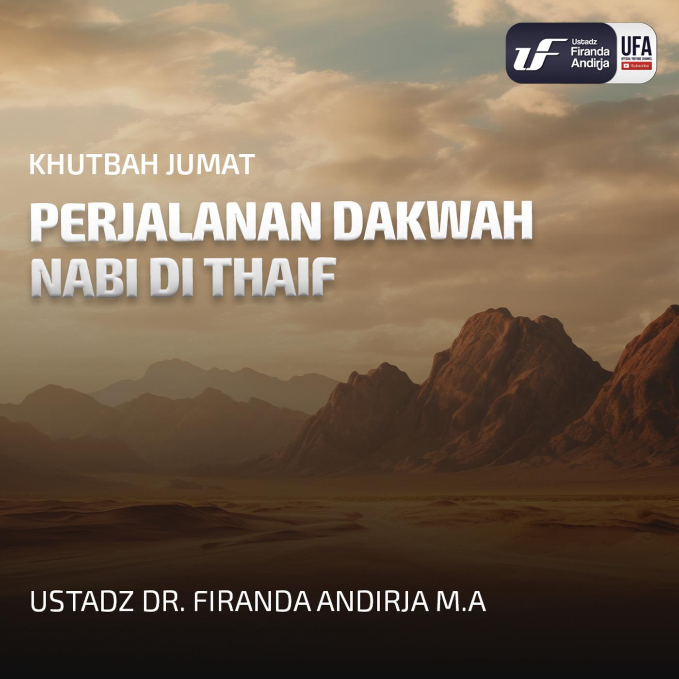 Kisah Sahabat Abu Hurairah رضي الله عنه - Firanda Andirja Official ...