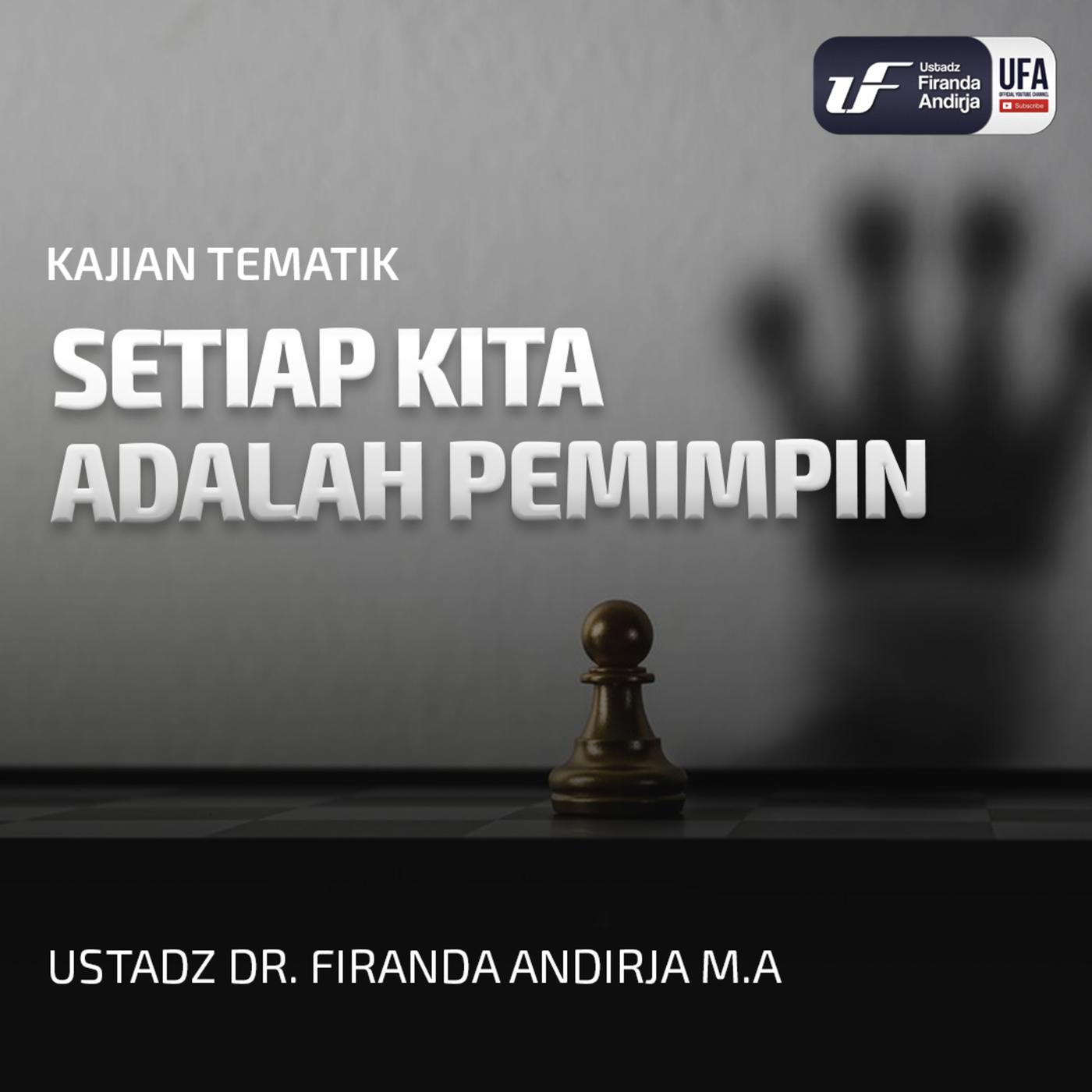 Syarah Aqidah Wasithiyah #10 - Firanda Andirja Official (podcast ...