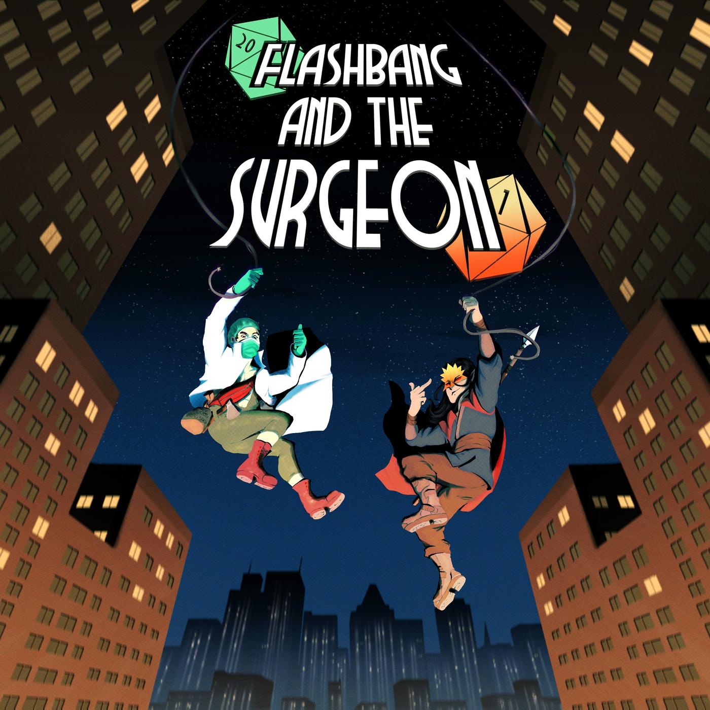 Flashbang and The Surgeon (podcast) - Superquest Saga | Listen Notes