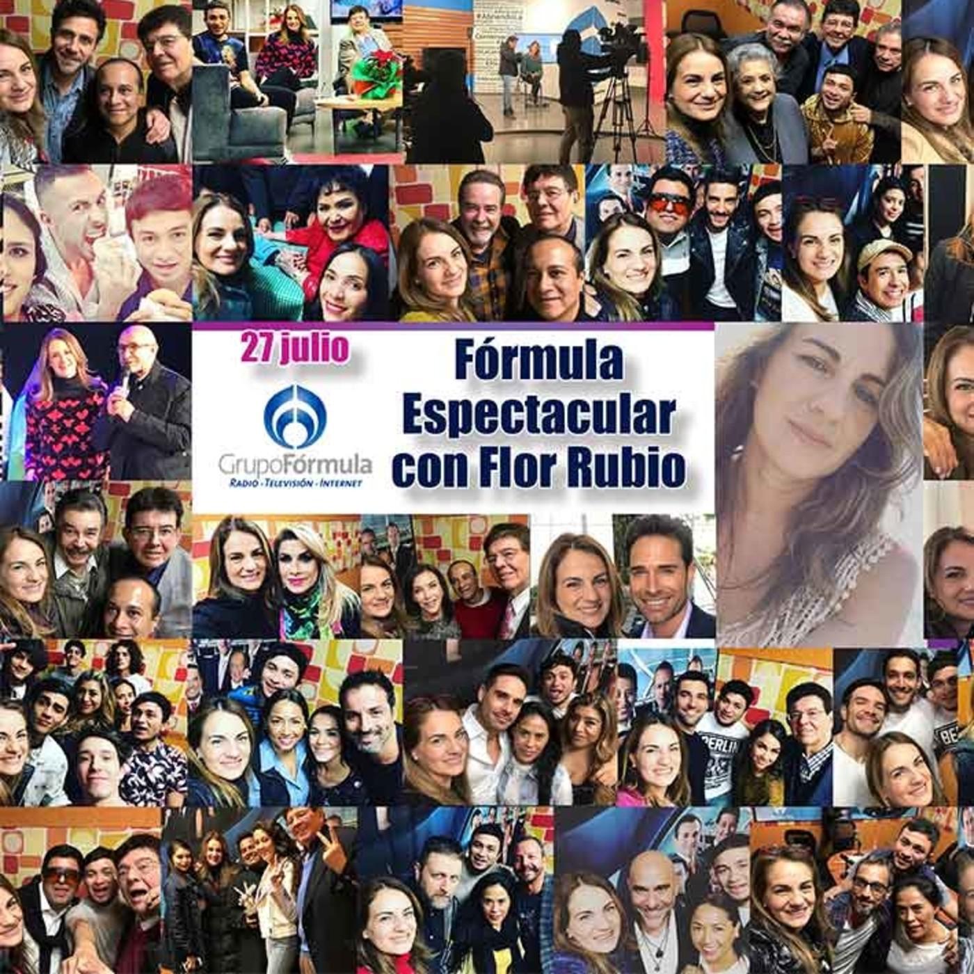 FLOR RUBIO FÓRMULA ESPECTACULAR 27 JULIO 1A. (podcast) - florrubio.com ...