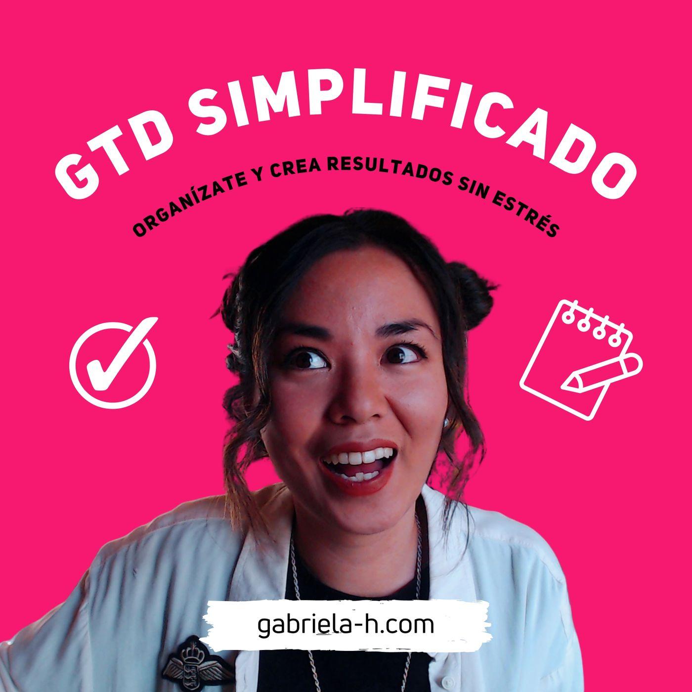 2. Los 5 pasos del Método GTD ultra simplificados - Fluir y Emprender ...