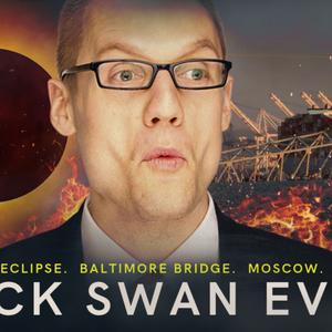 THE COLLAPSE | What is a Black Swan Event? - Baltimore Bridge, Moscow ...
