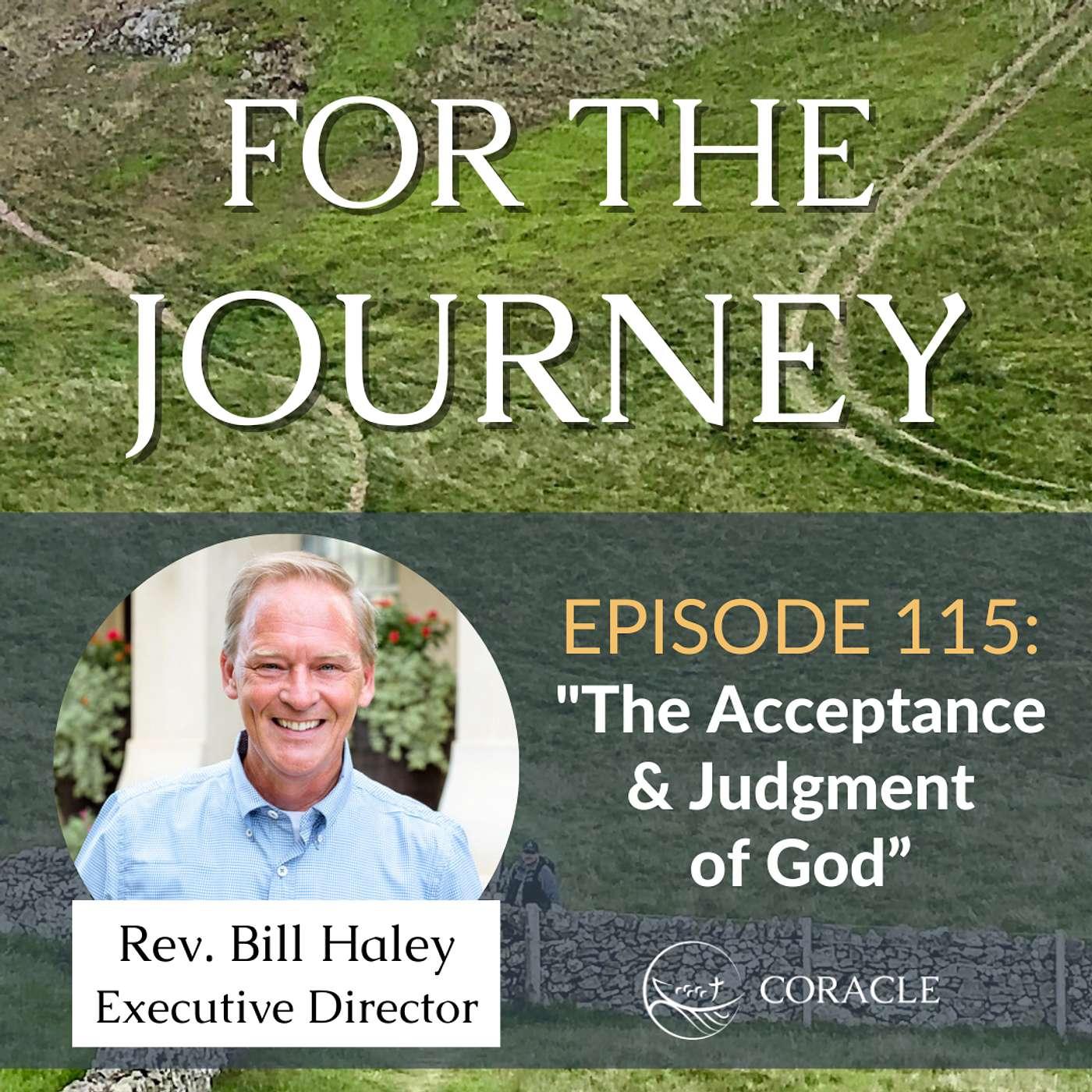 Reflection | "The Acceptance of God and the Judgment of God" | Bill ...
