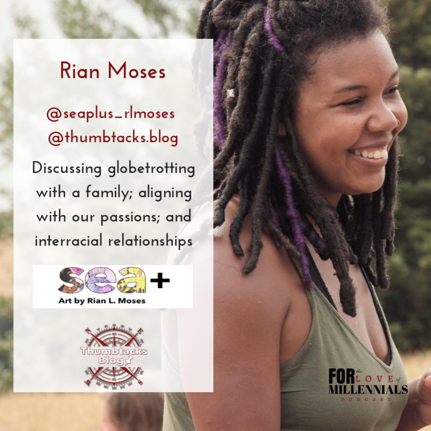 Rian Moses S2 E5 - For The Love Of Millennials Podcast | Listen Notes
