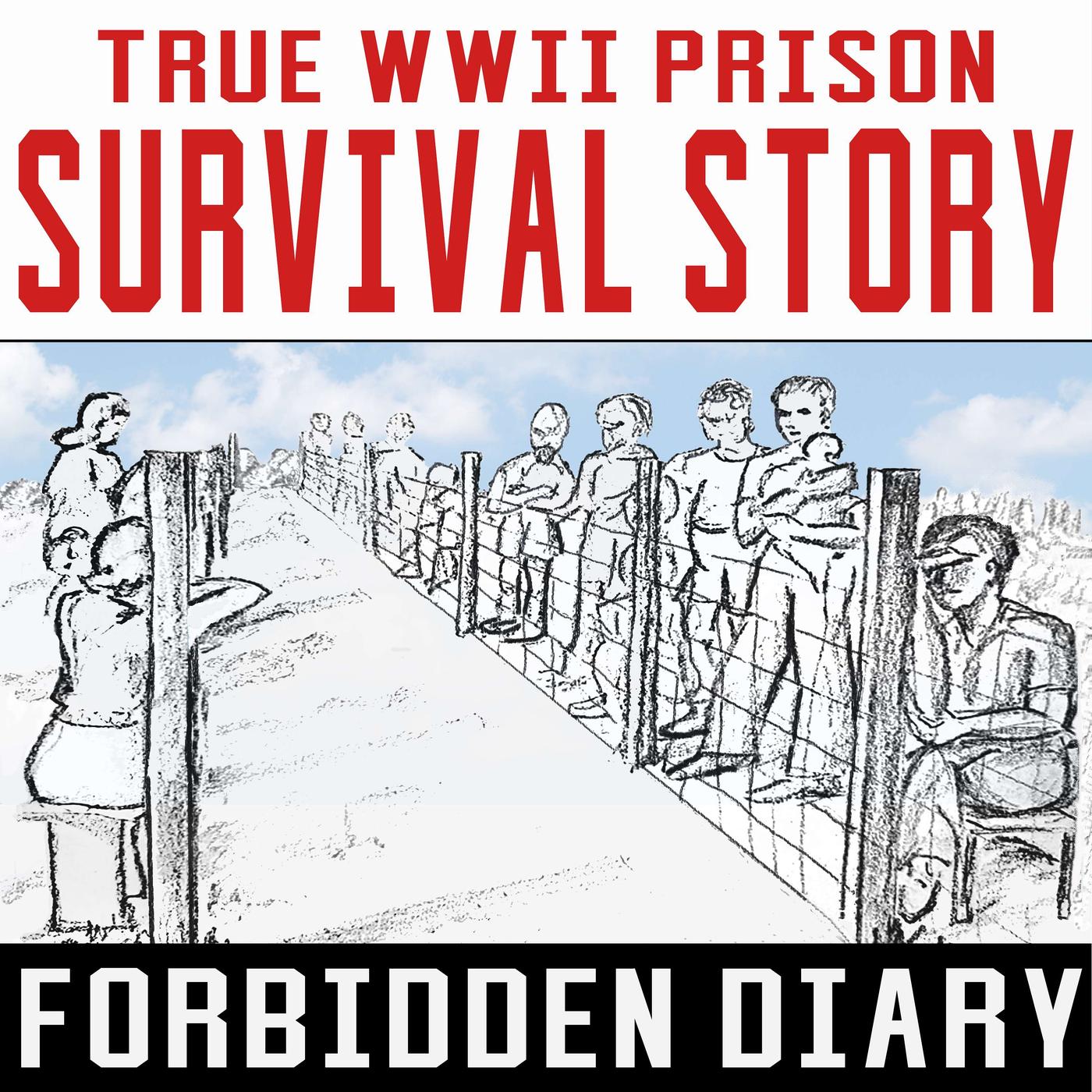 Prologue: The Story Behind the Story - Forbidden Diary: True WWII ...