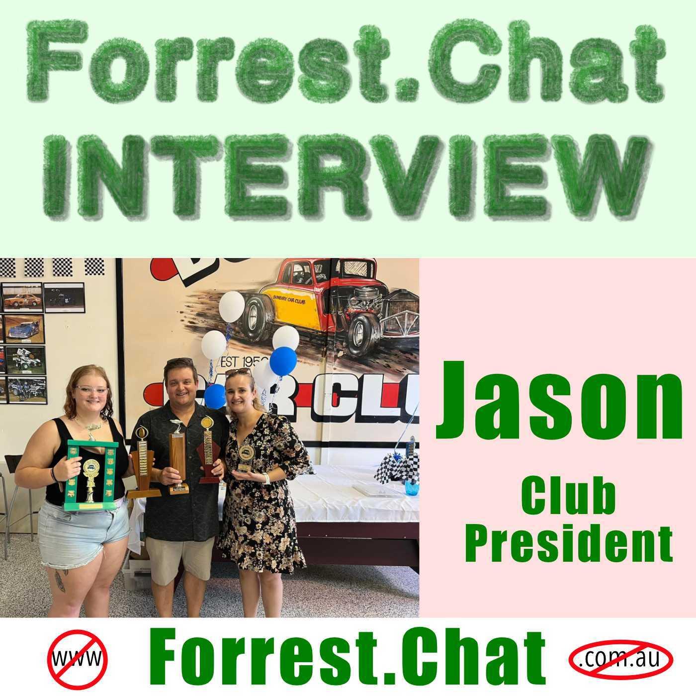 Interview - Jason Lowther - Being a Club President - Forrest Chat ...
