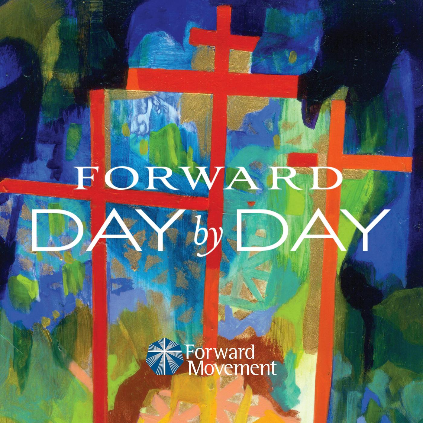 February 21 2025 Forward Day By Day Podcast Listen Notes 