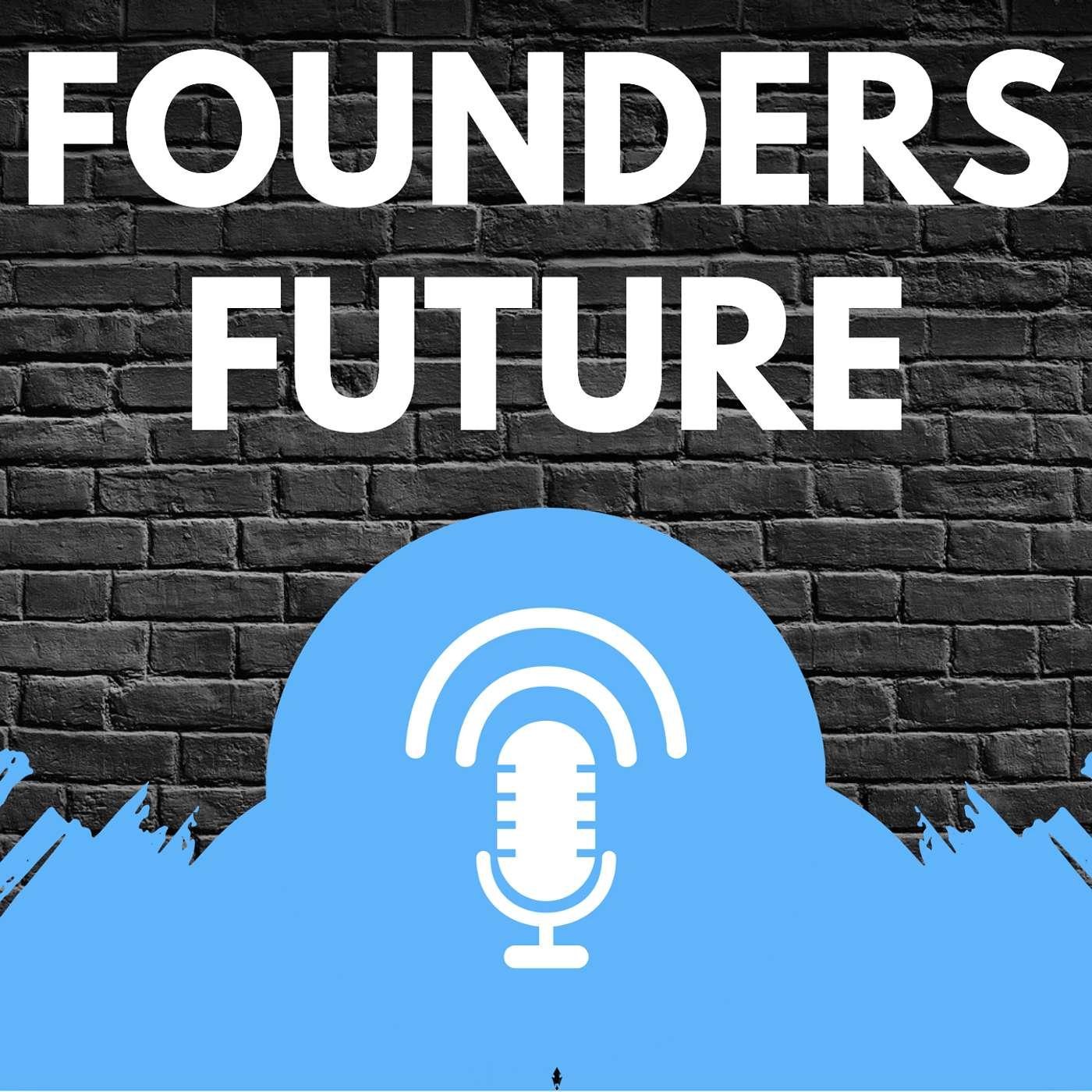 Founders Future (podcast) - Closers.io | Listen Notes