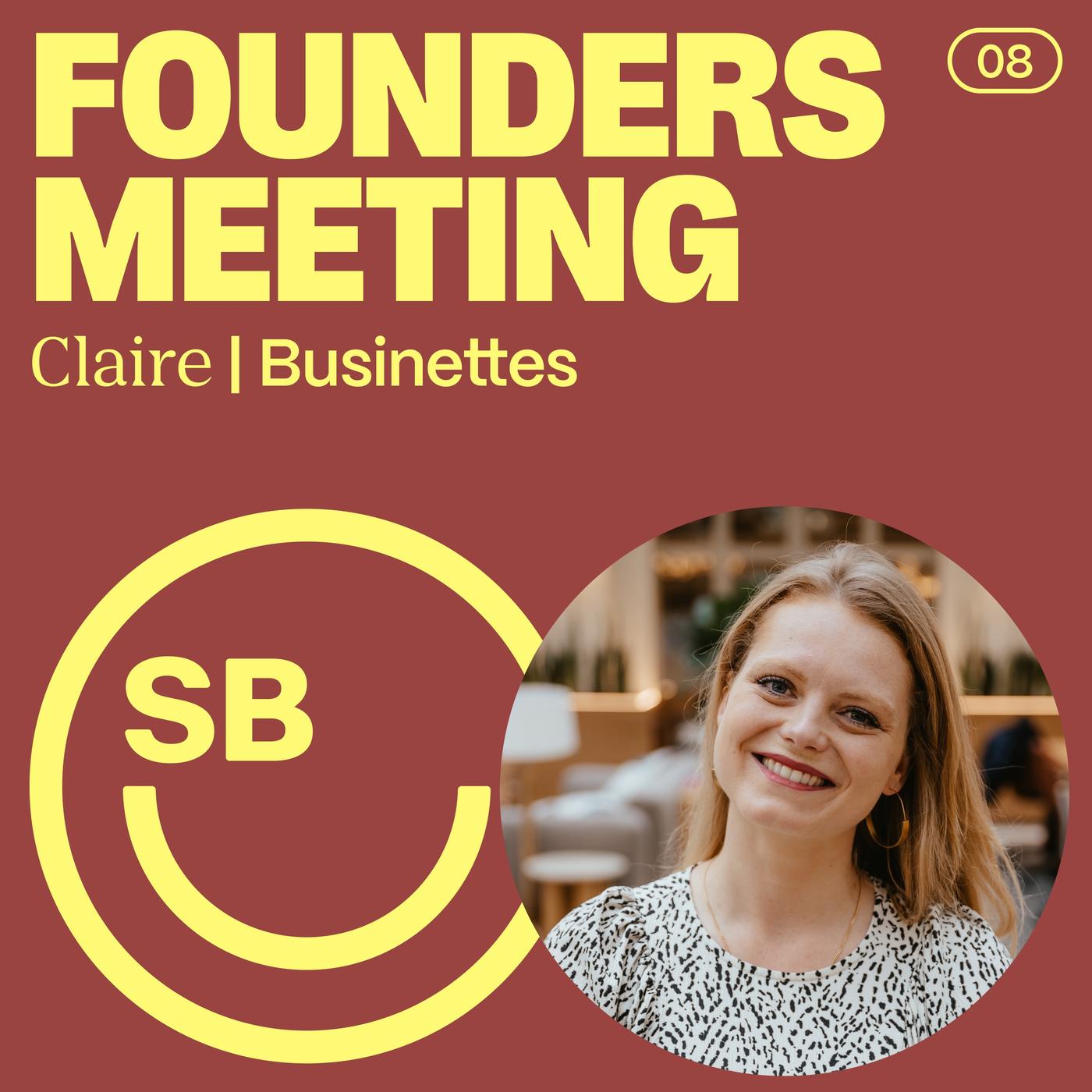 08 | Claire Siegert / Businettes: Building a Network and the Importance ...