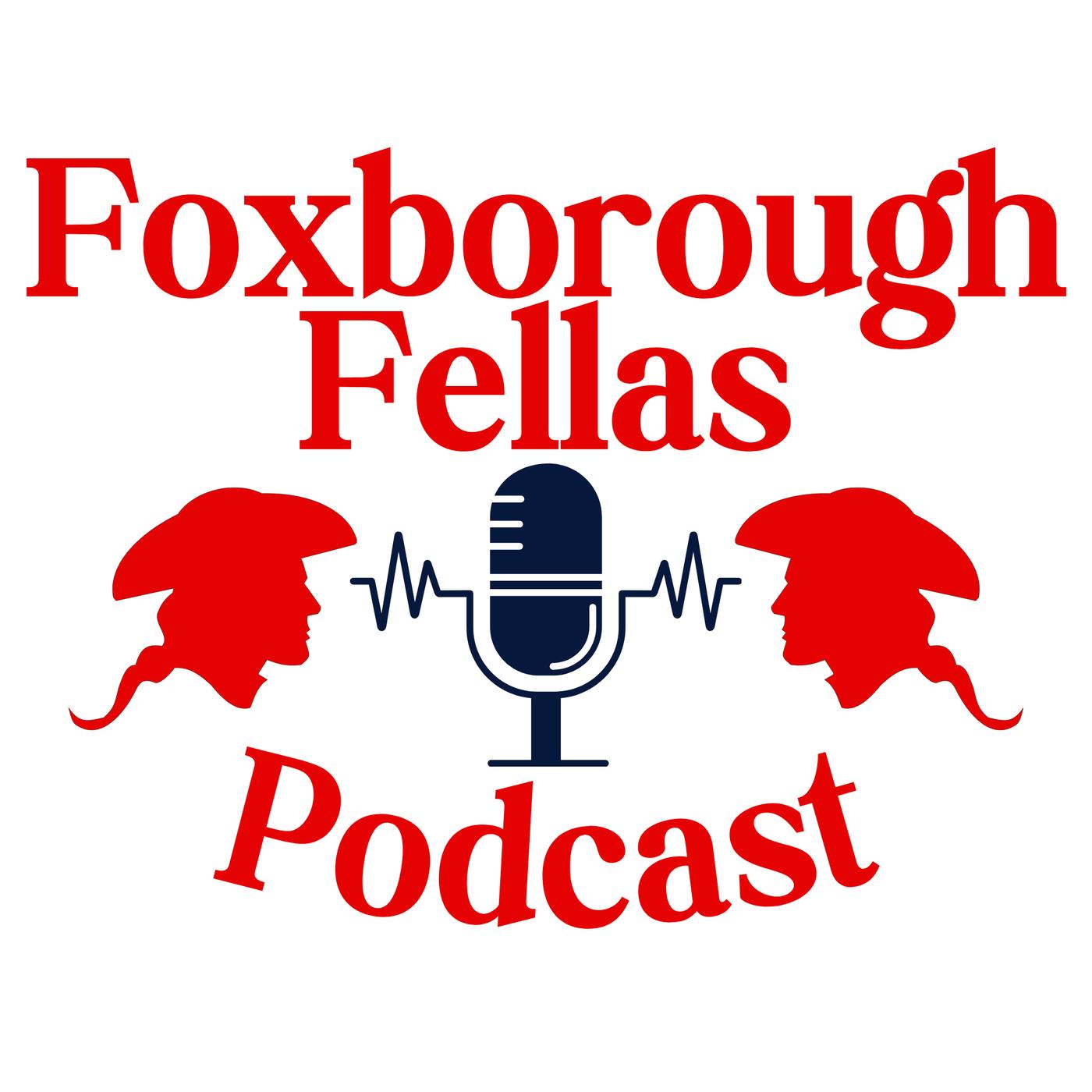 Cheesesteaks and Roster Cuts - Foxborough Fellas Podcast | Listen Notes