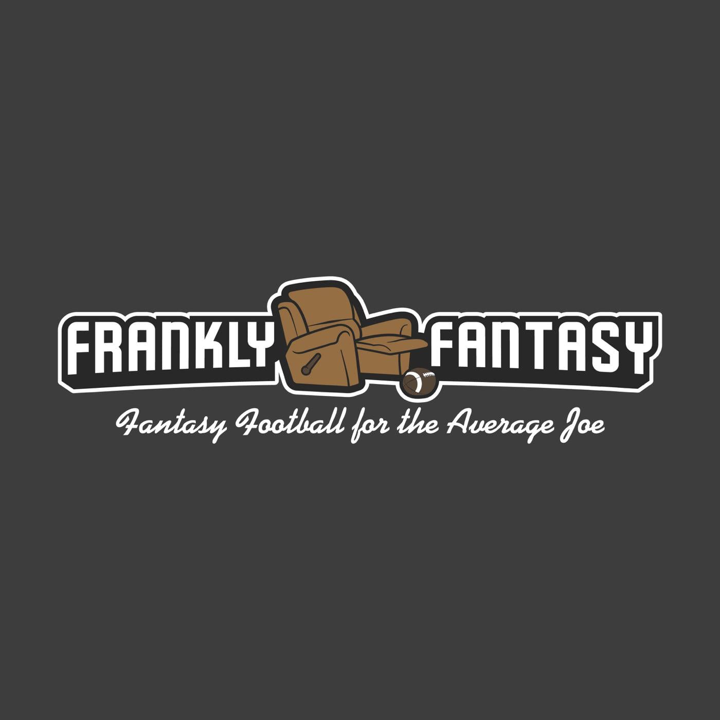 Frankly Fantasy Football (Podcast) - Frank Laury & John Hickey | Listen ...