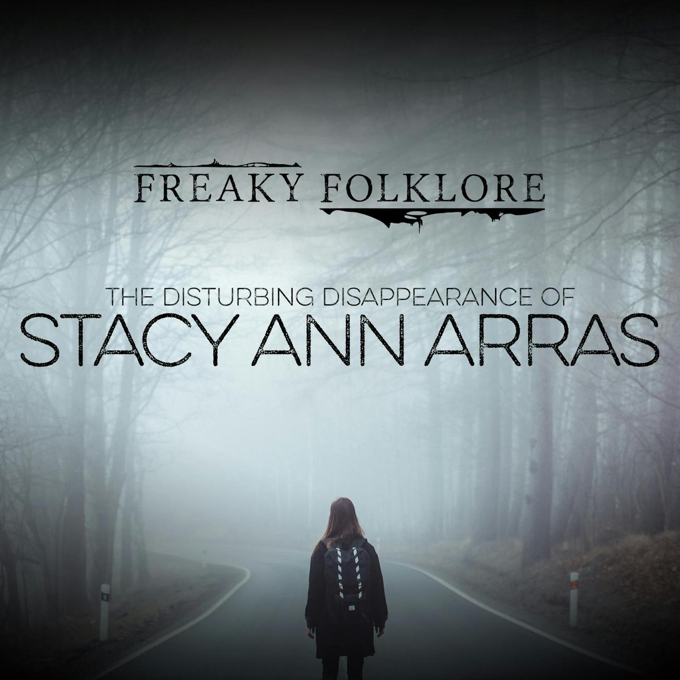 The Disturbing Disappearance of Stacy Ann Arras (Unsolved Mysteries ...