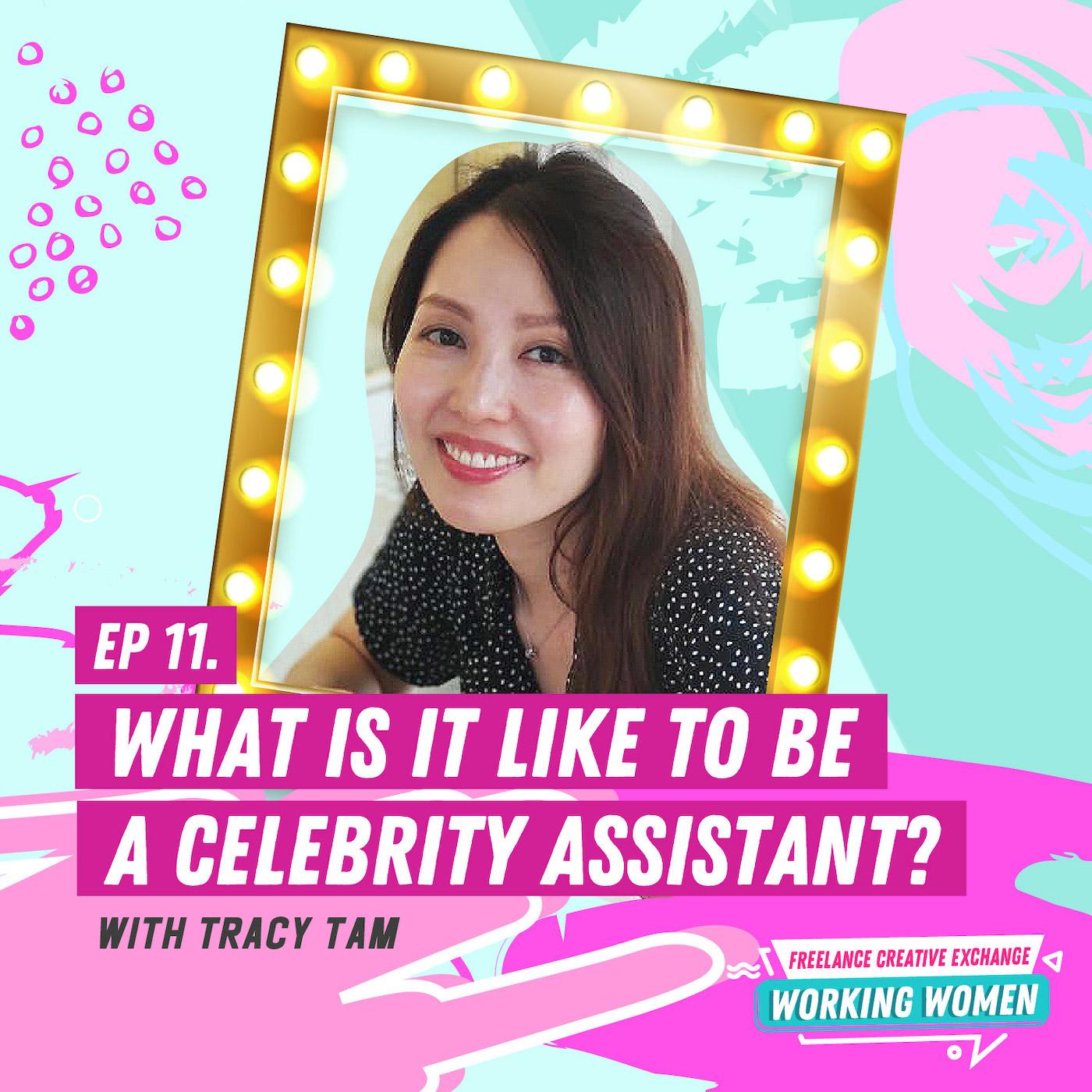 Working Women: What Is it like to be a Celebrity Assistant? f. Tracy ...