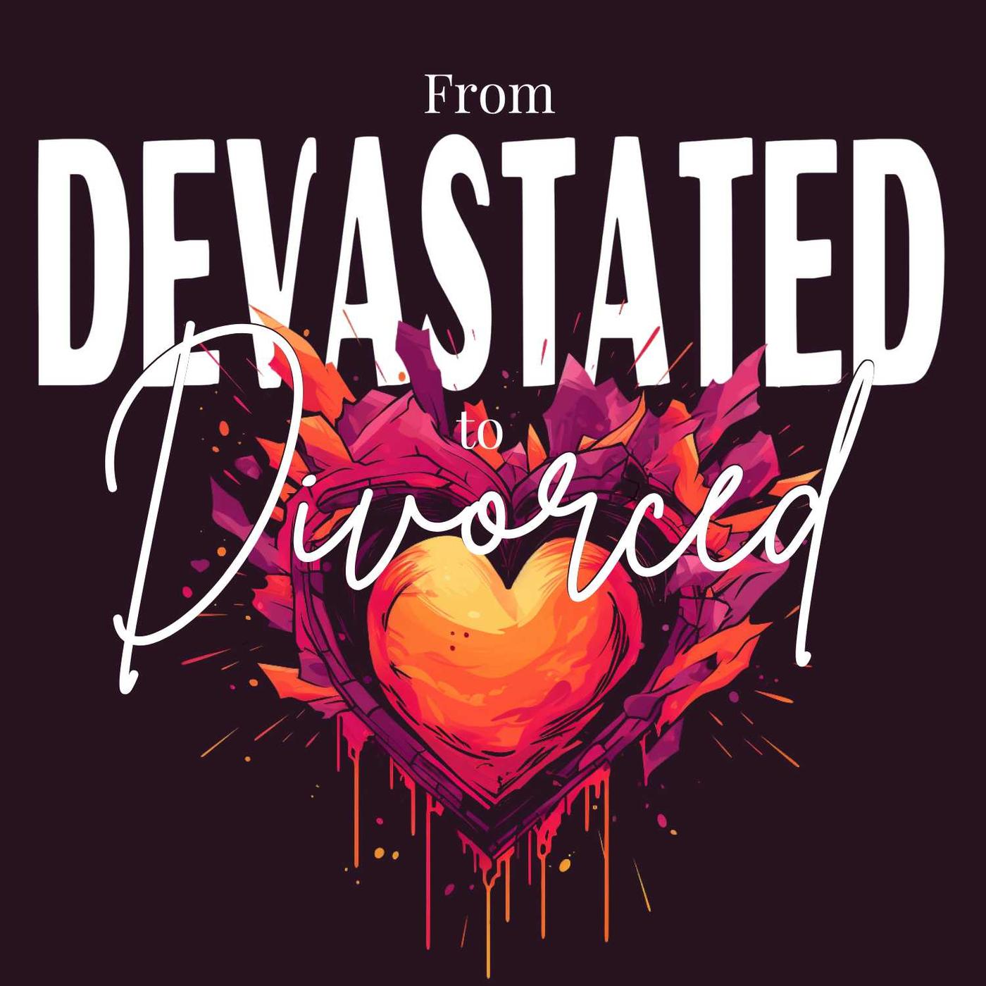 #31 5 Tips to Spot Emotional Baggage - From DEVASTATED to DIVORCED ...