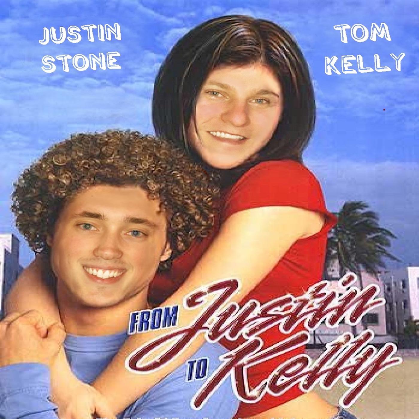From Justin to Kelly (podcast) - Justin Stone | Listen Notes