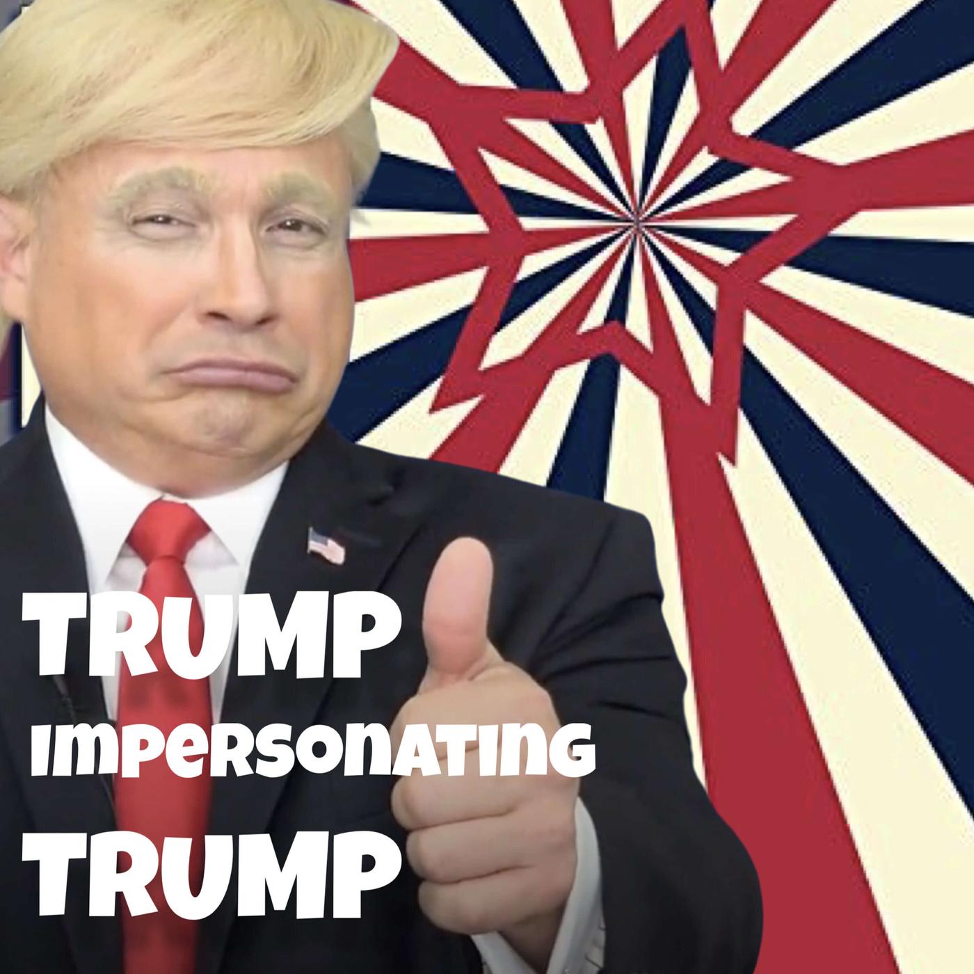Trump Impersonating Trump - Comedian/Impersonator John Di Domenico ...