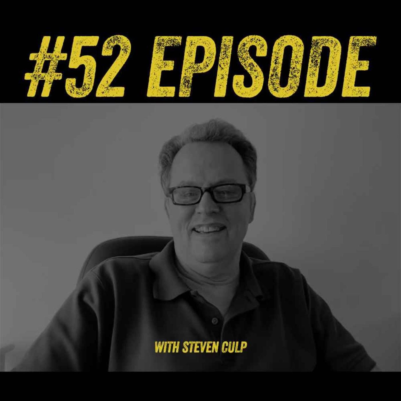 Episode #52 with Steven Culp - Game of Life Podcast | Listen Notes