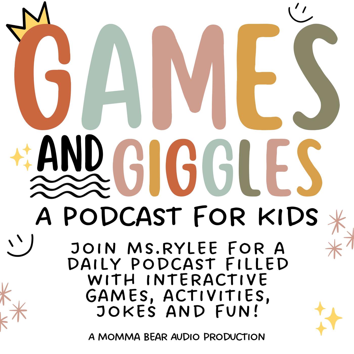 Games and Giggles - A Podcast For Kids by Momma Bear Audio | Listen Notes
