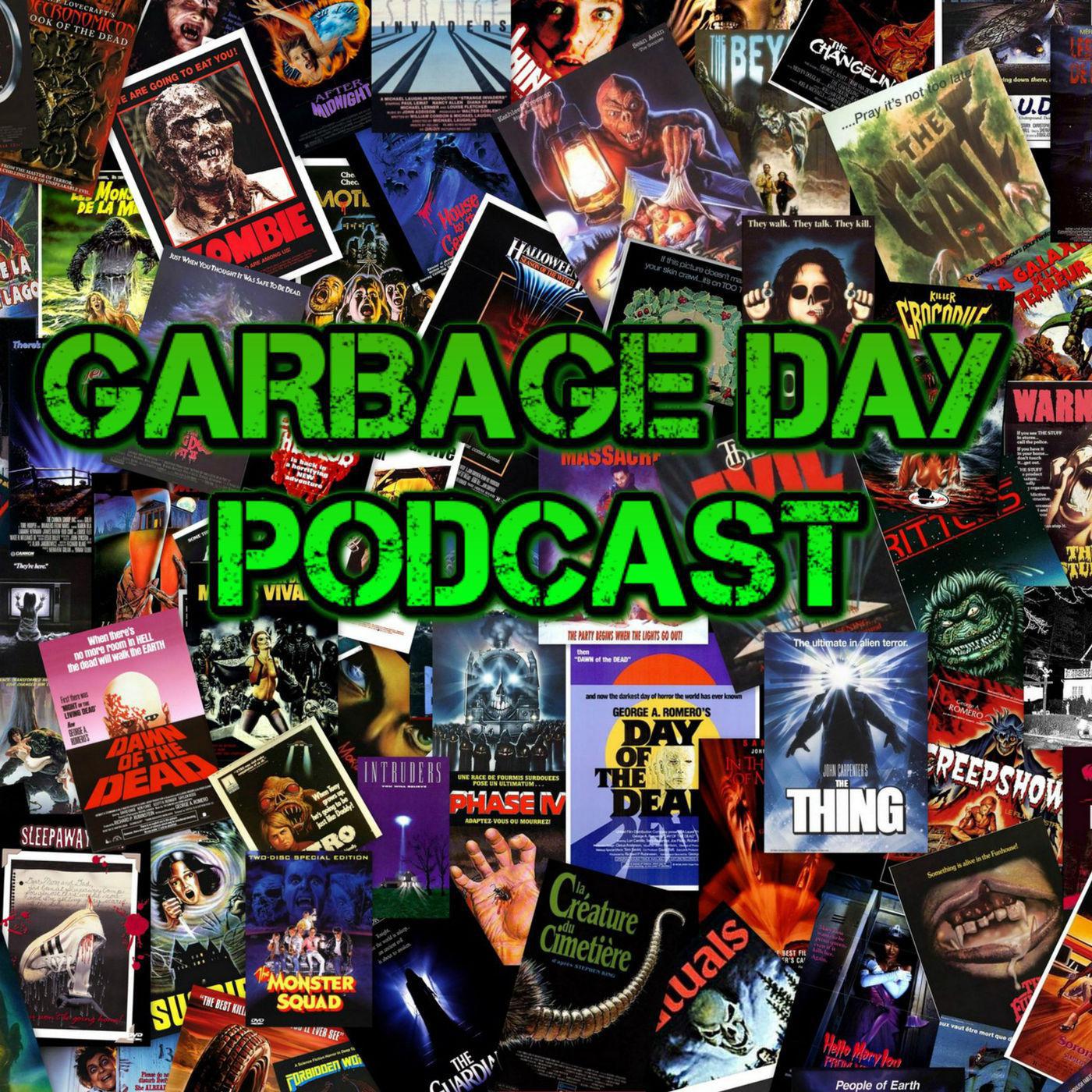 GDP EP 78: Watermelon Man - Garbage Day (podcast) | Listen Notes