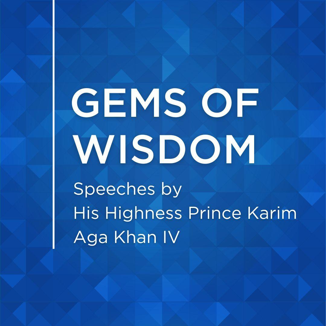 Gems of Wisdom (podcast) - The Ismaili | Listen Notes