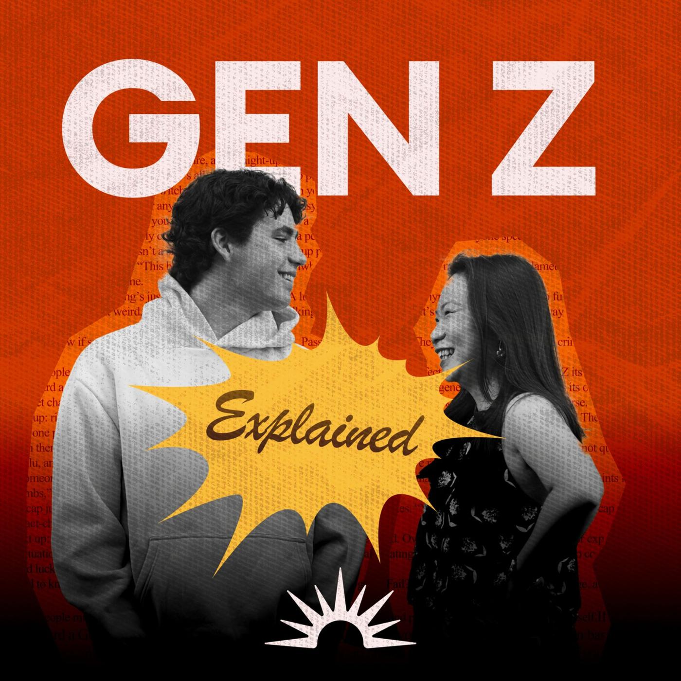 Are Gen Zs Lazy? - Gen Z Explained (播客) | Listen Notes