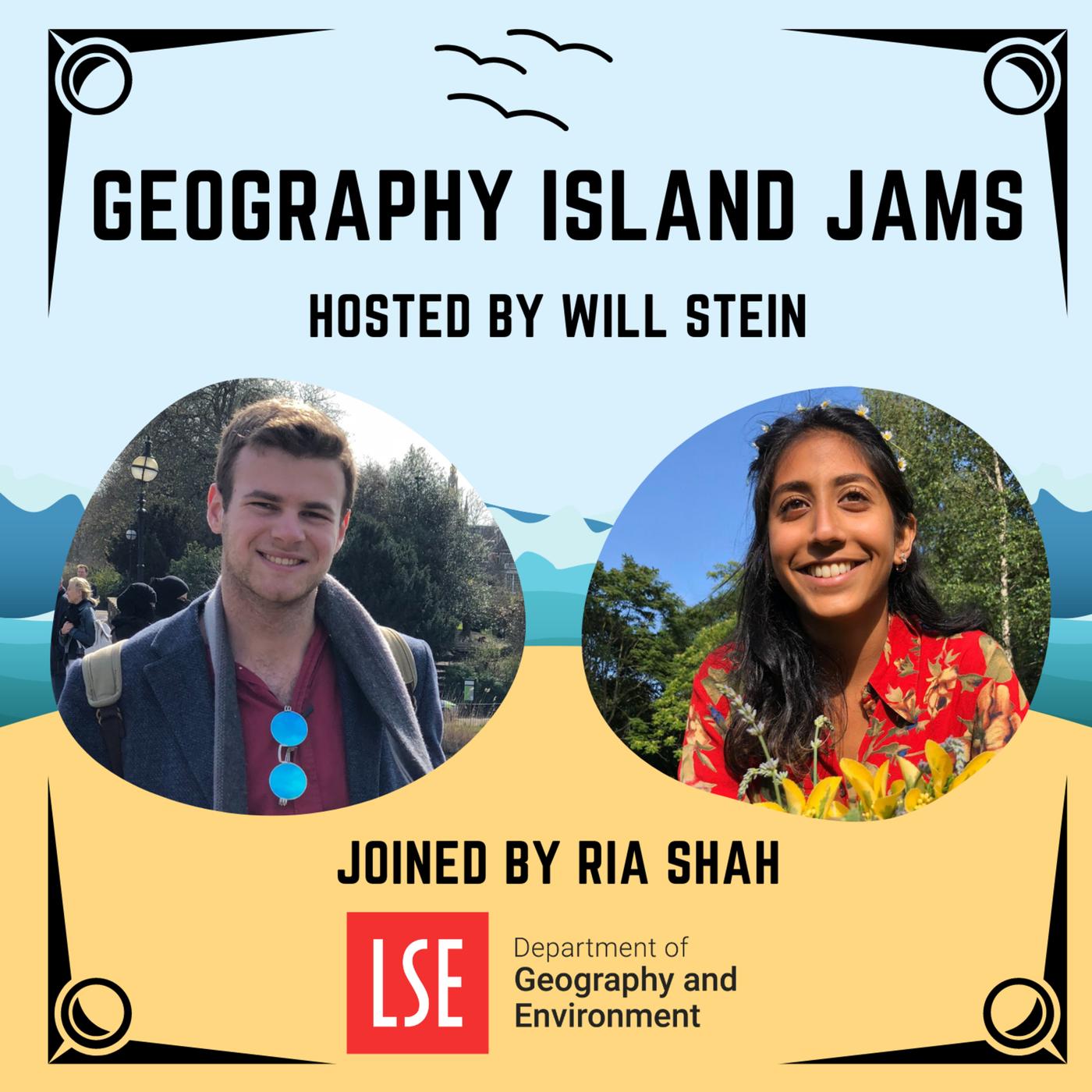 Ria Shah - BSc Geography with Economics (Class of 2016) | Listen Notes