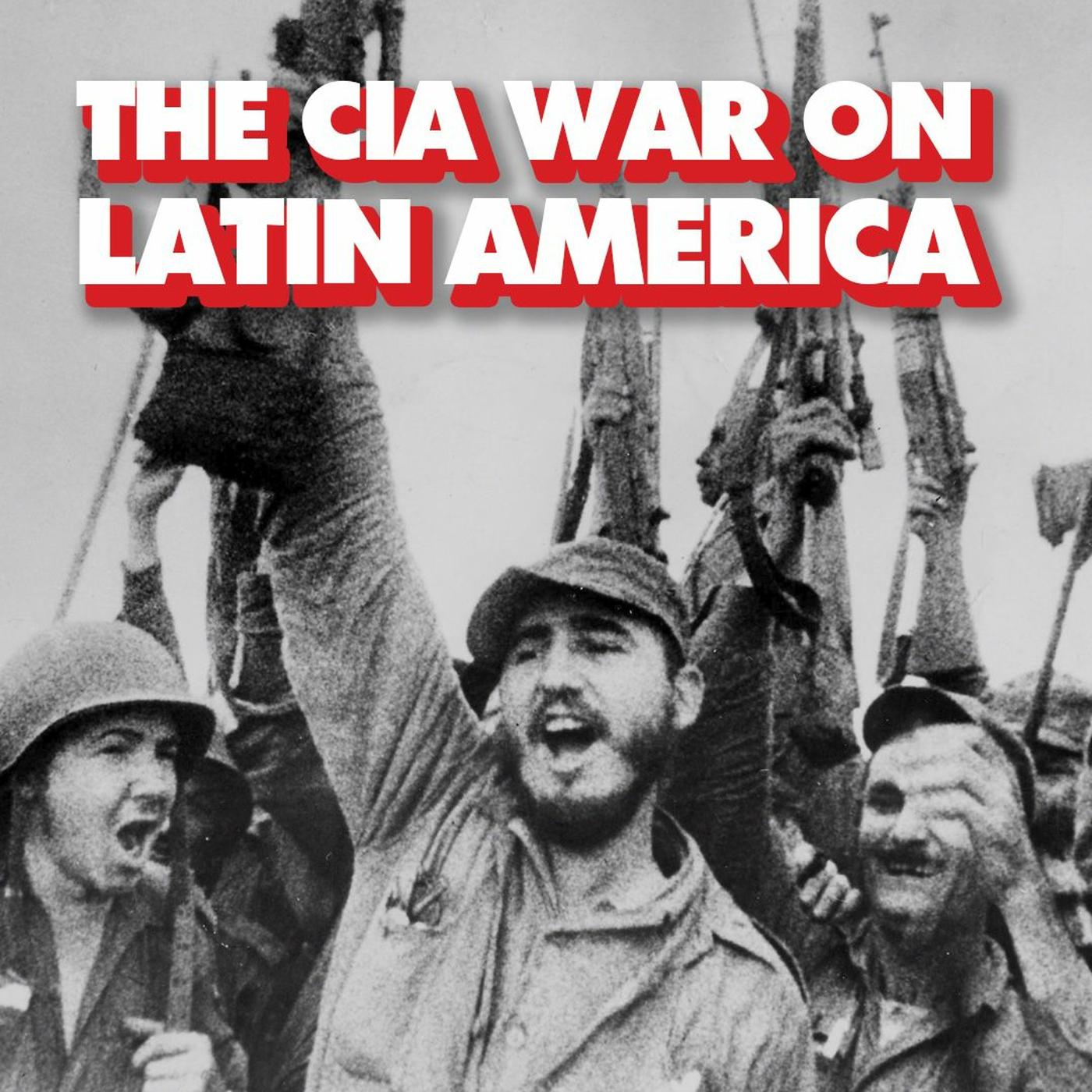 History of US empire: Latin America & JFK - CIA terror war on Cuba ...
